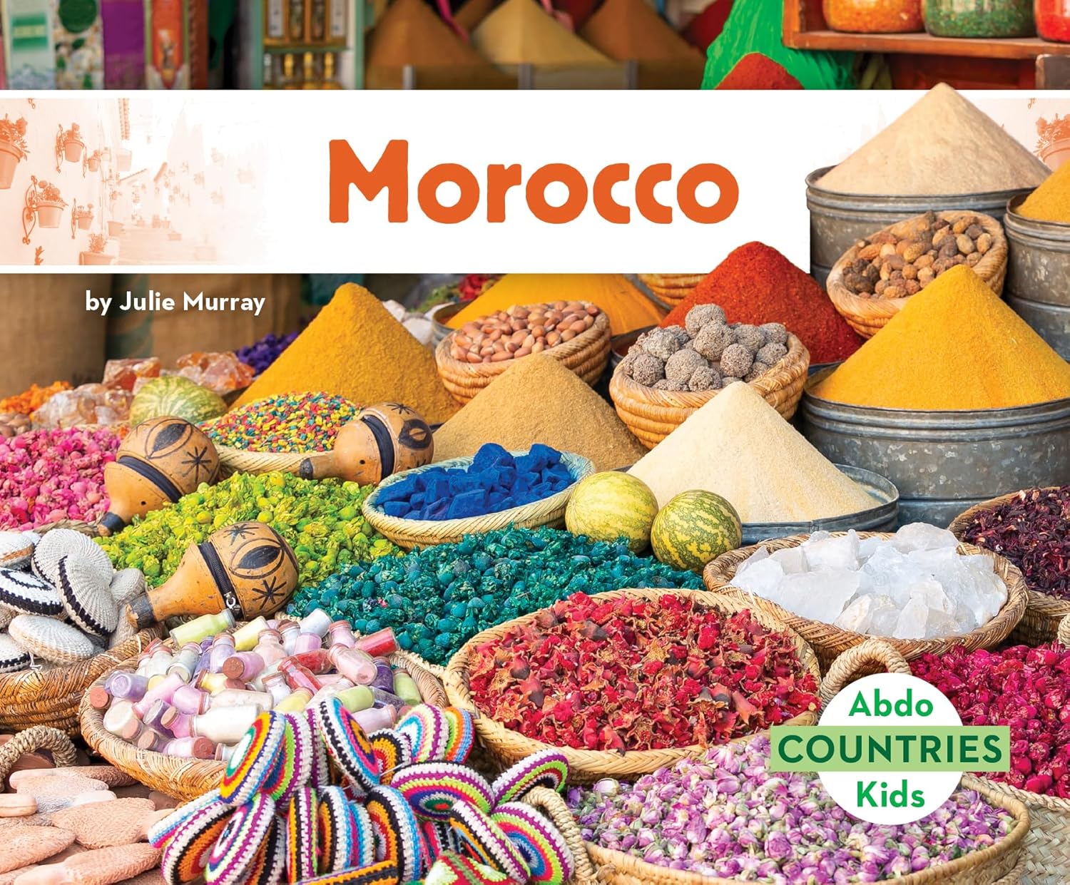 Morocco (Countries Set 3): Murray, Julie: 9798384900719: Amazon.com: Books