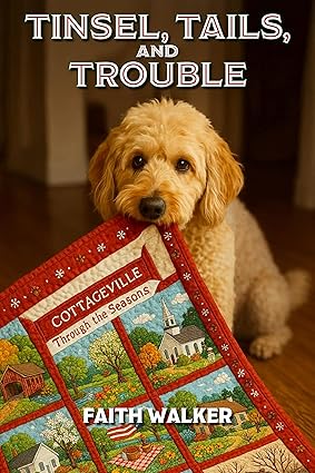 Tinsel, Tails, and Trouble : Whiskey Dog Mystery Between the Books Story eBook : Walker , Faith ...