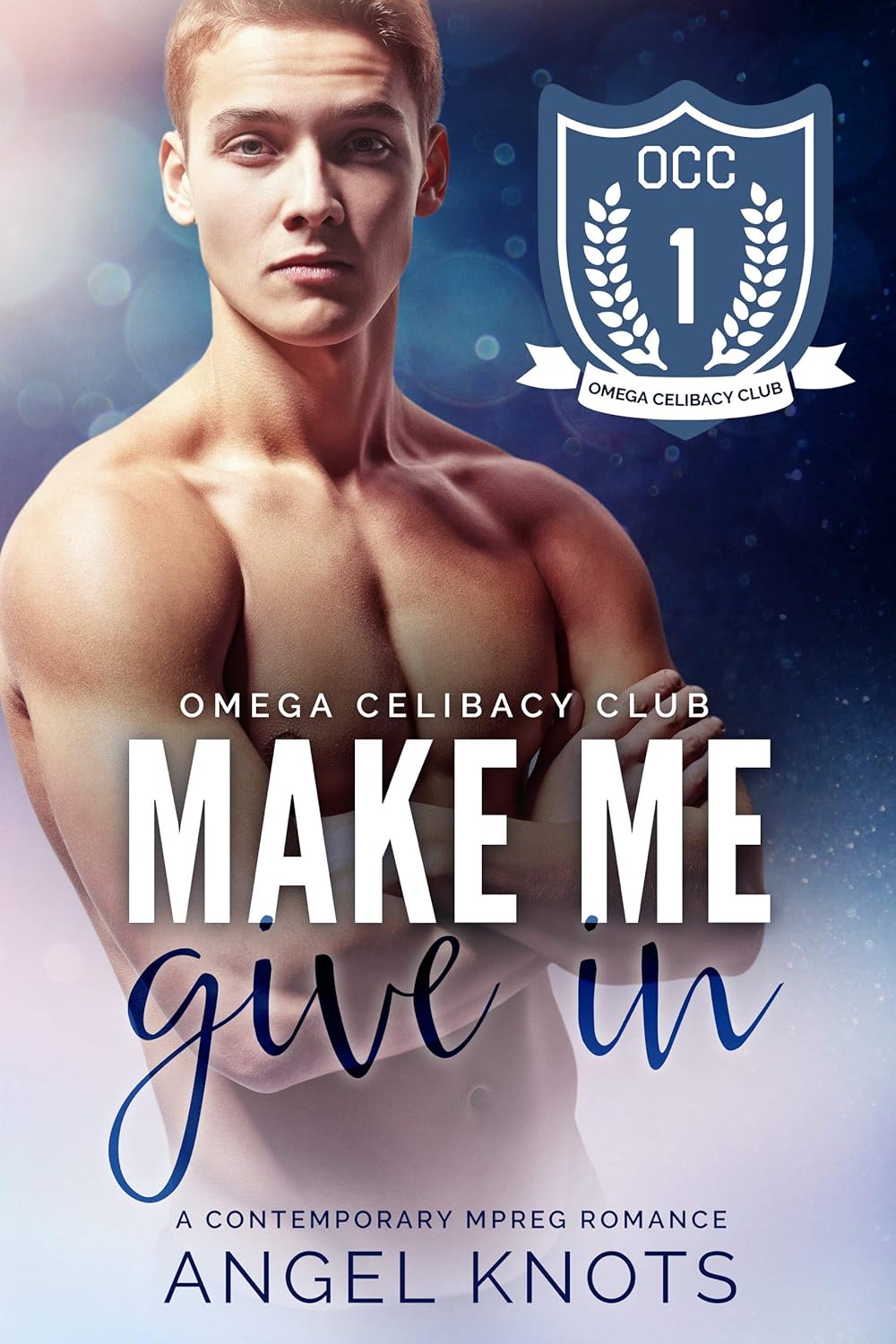 Make Me Give In (Omega Celibacy Club Book 1) eBook : Knots, Angel ...