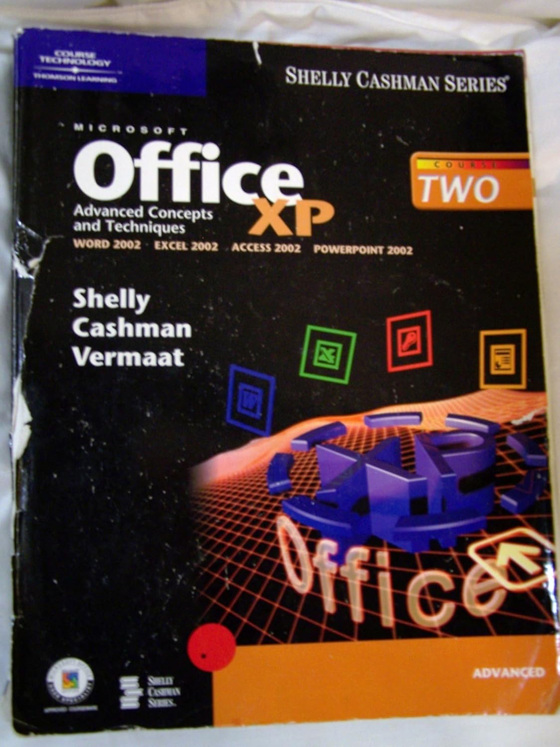Amazon | Microsoft Office Xp, Course Two: Advanced Concepts and Techniques : Word 2002, Excel ...