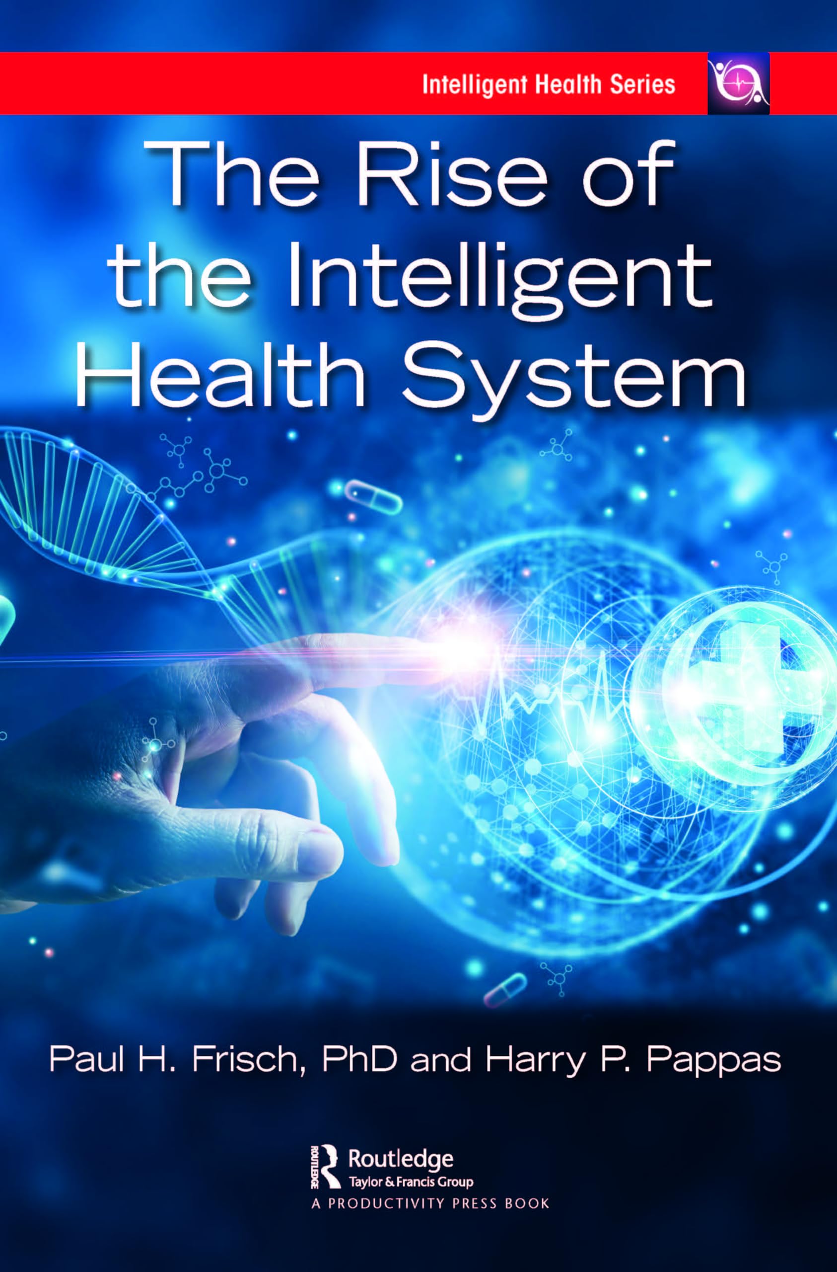 Amazon | The Rise of the Intelligent Health System (Intelligent Health ...