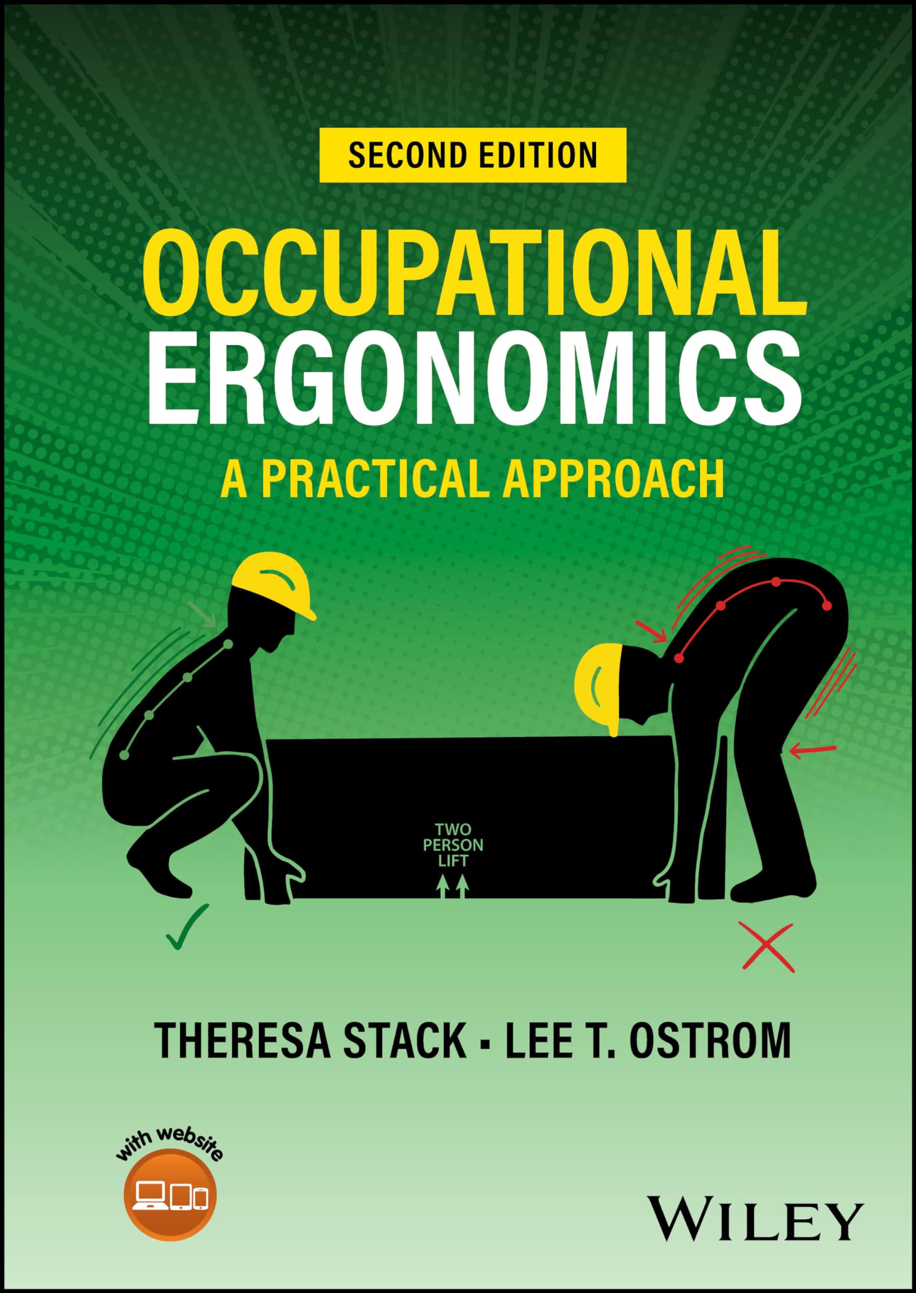 Occupational Ergonomics: A Practical Approach: Stack, Theresa, Ostrom ...