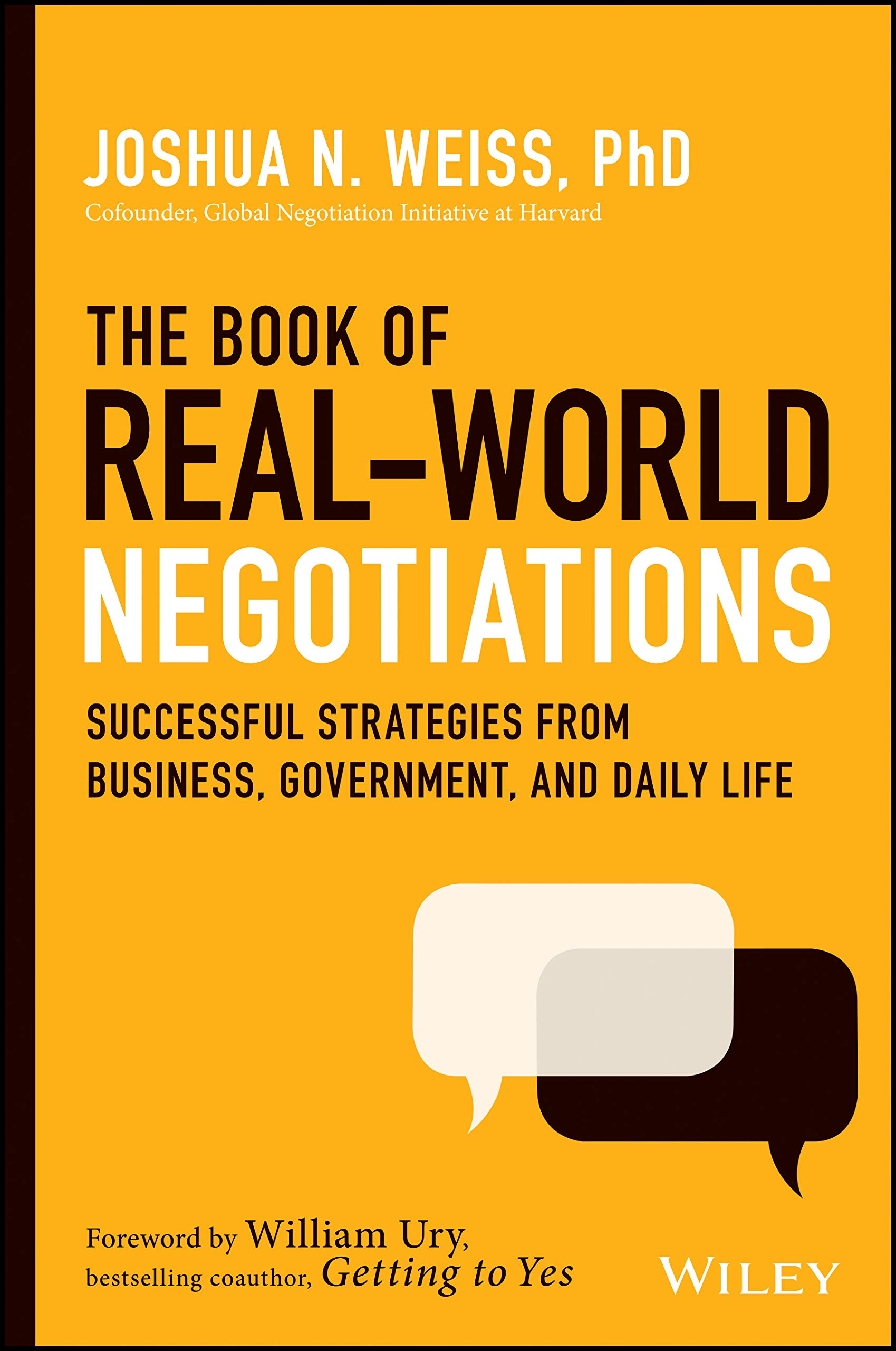 The Book of Real-World Negotiations: Successful Strategies From ...