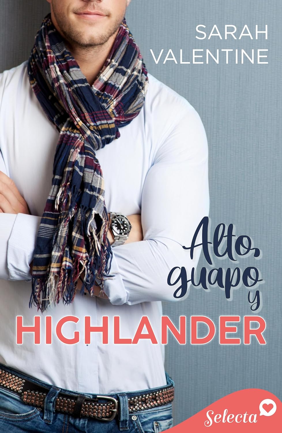 Alto, guapo y highlander (Spanish Edition) - Kindle edition by ...