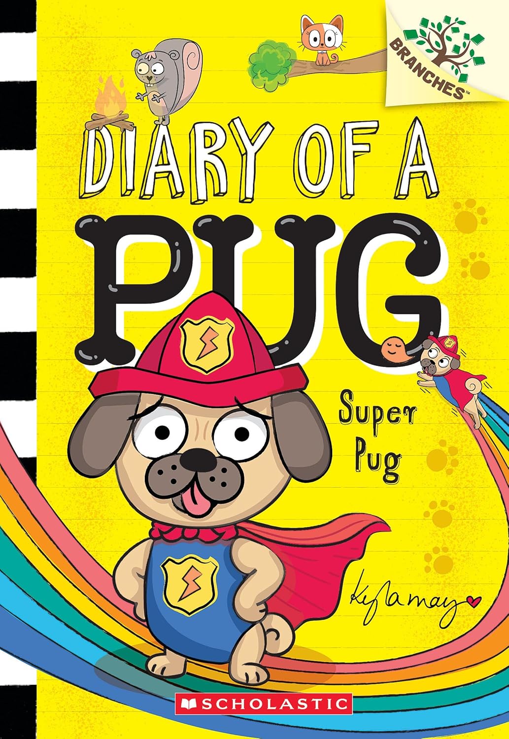 Amazon.com: Super Pug: A Branches Book (Diary of a Pug #13) (13 ...