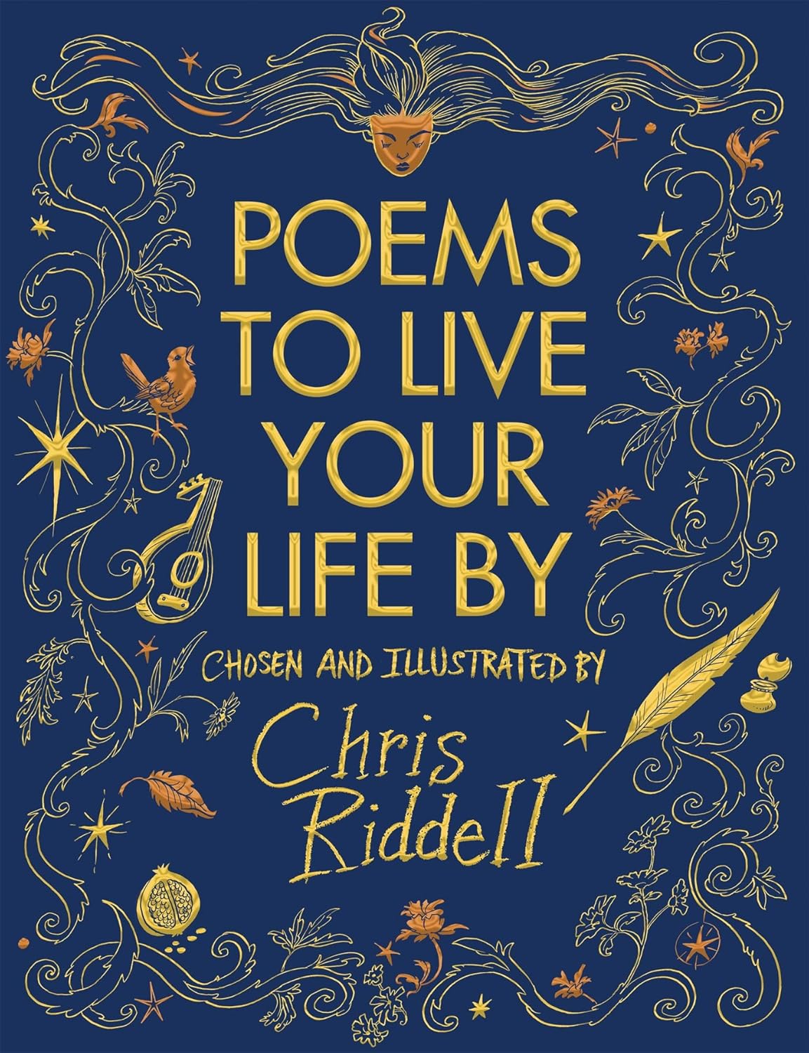 Poems to Live Your Life By: A Gorgeous Illustrated Collection : Riddell ...