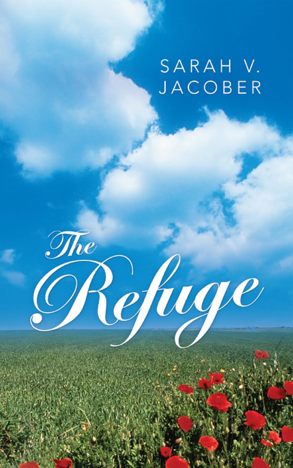 The Refuge - Kindle edition by Jacober, Sarah V.. Literature & Fiction ...