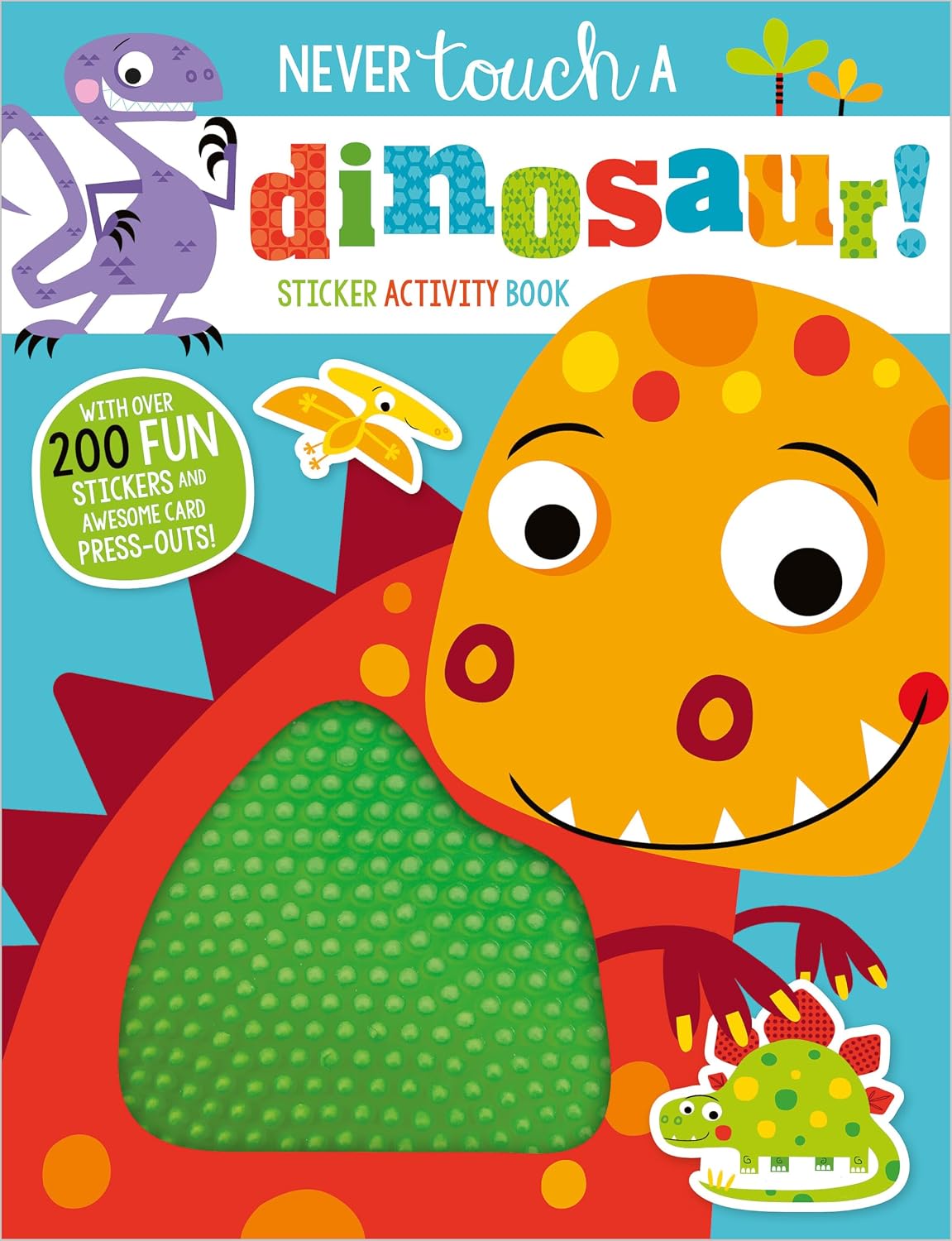 Never Touch a Dinosaur Sticker Activity Book: Amazon.co.uk: Best ...