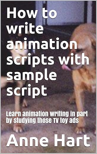 How to write animation scripts with sample script: Learn animation ...
