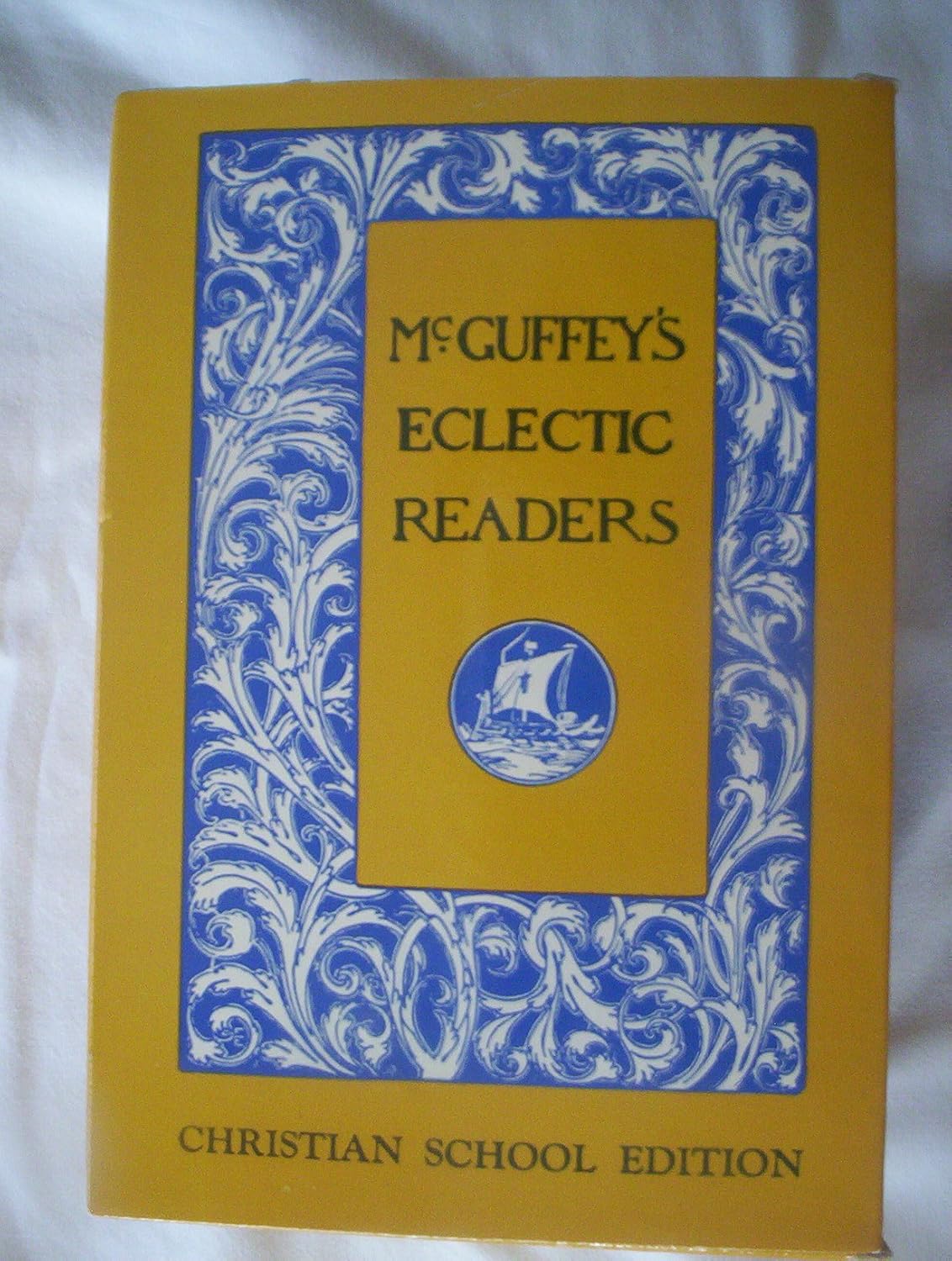 Amazon.com: McGuffeys Eclectic Readers (Christian School Edition, Seven ...