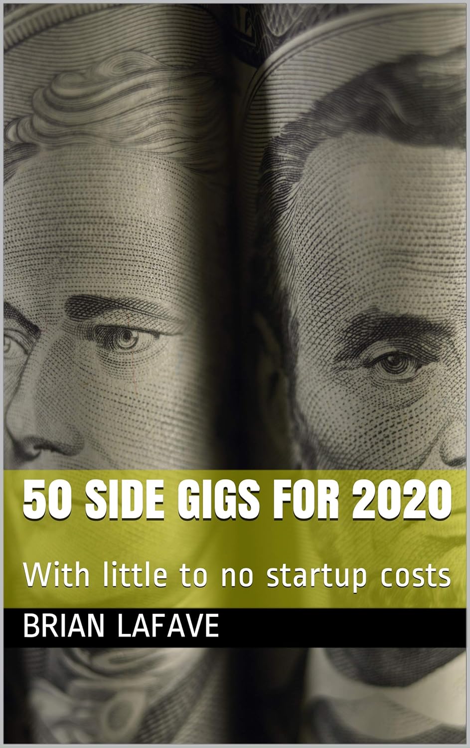 Amazon.com: 50 Side Gigs for 2020: With little to no startup costs ...