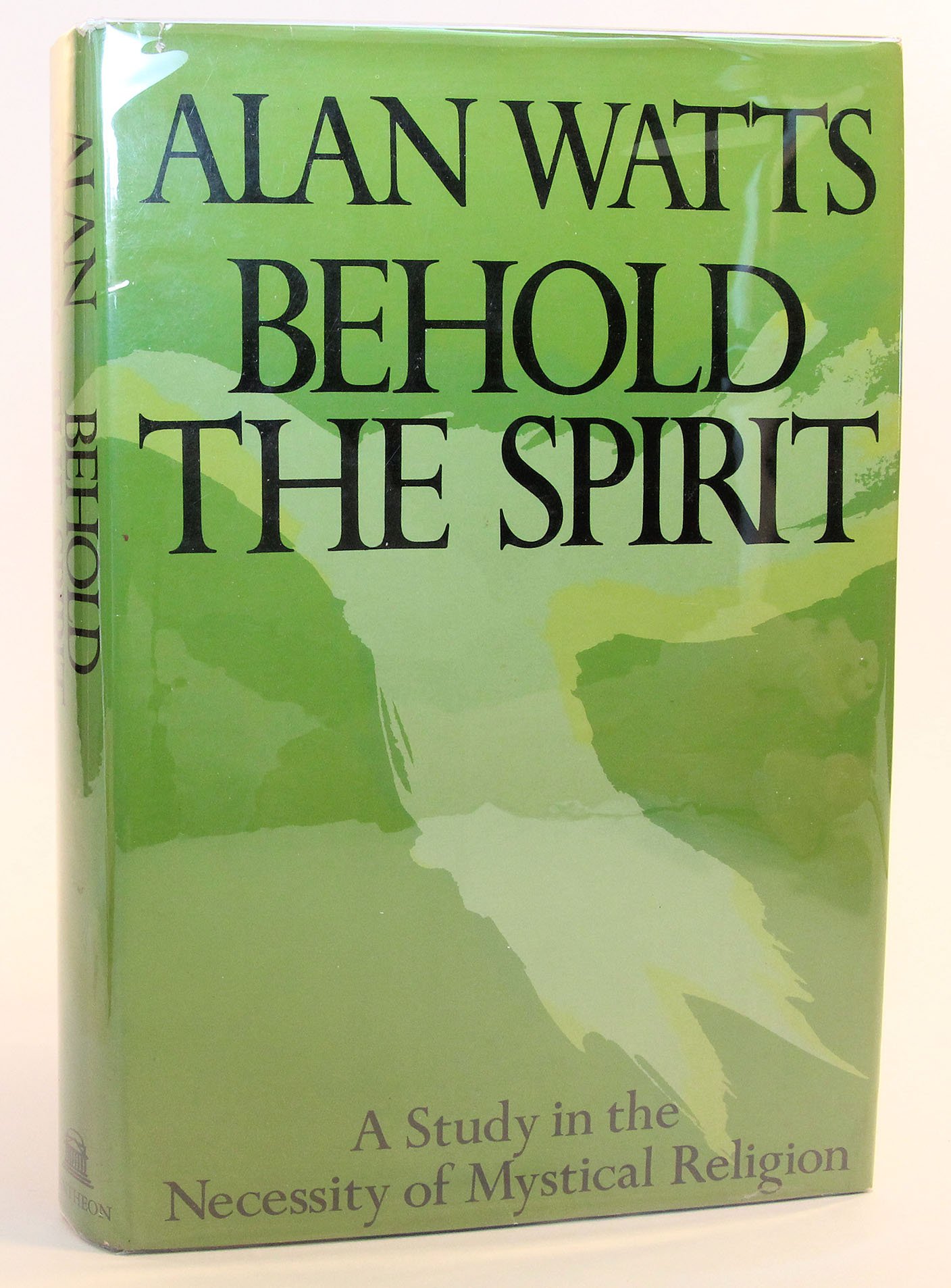 Amazon.com: Behold the spirit;: A study in the necessity of mystical ...