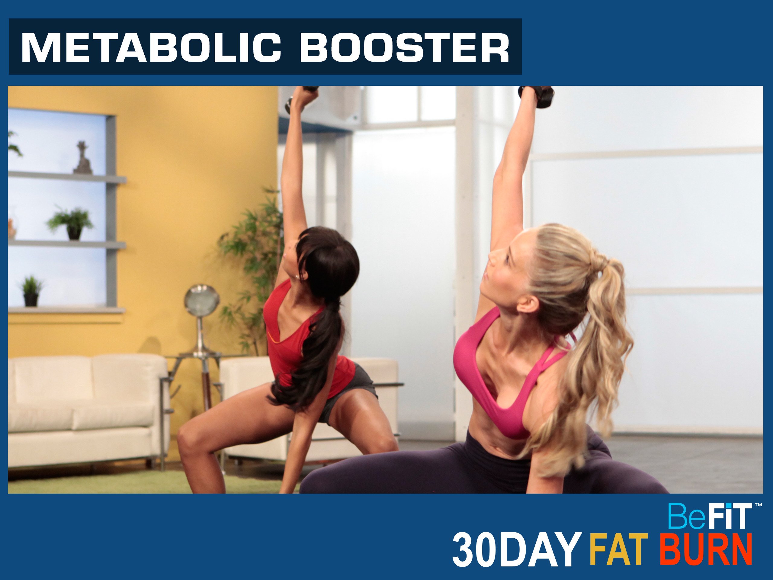 Watch BeFiT 30 Day Fat Burn Season 1 | Prime Video