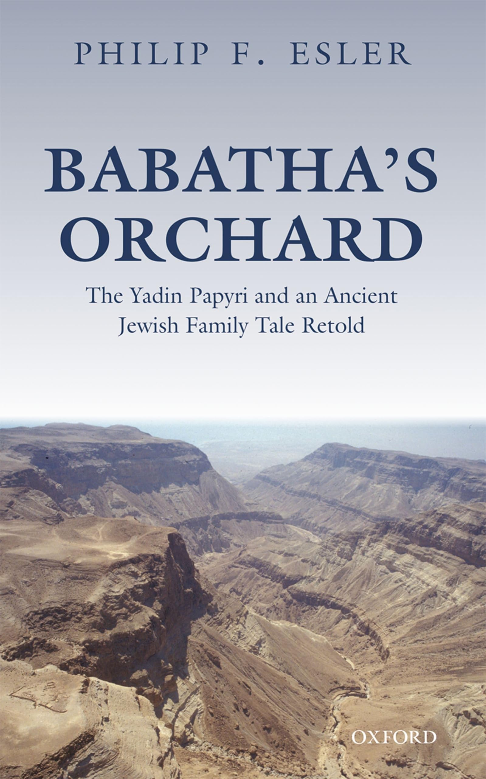 Amazon.com: Babatha's Orchard: The Yadin Papyri and an Ancient Jewish ...