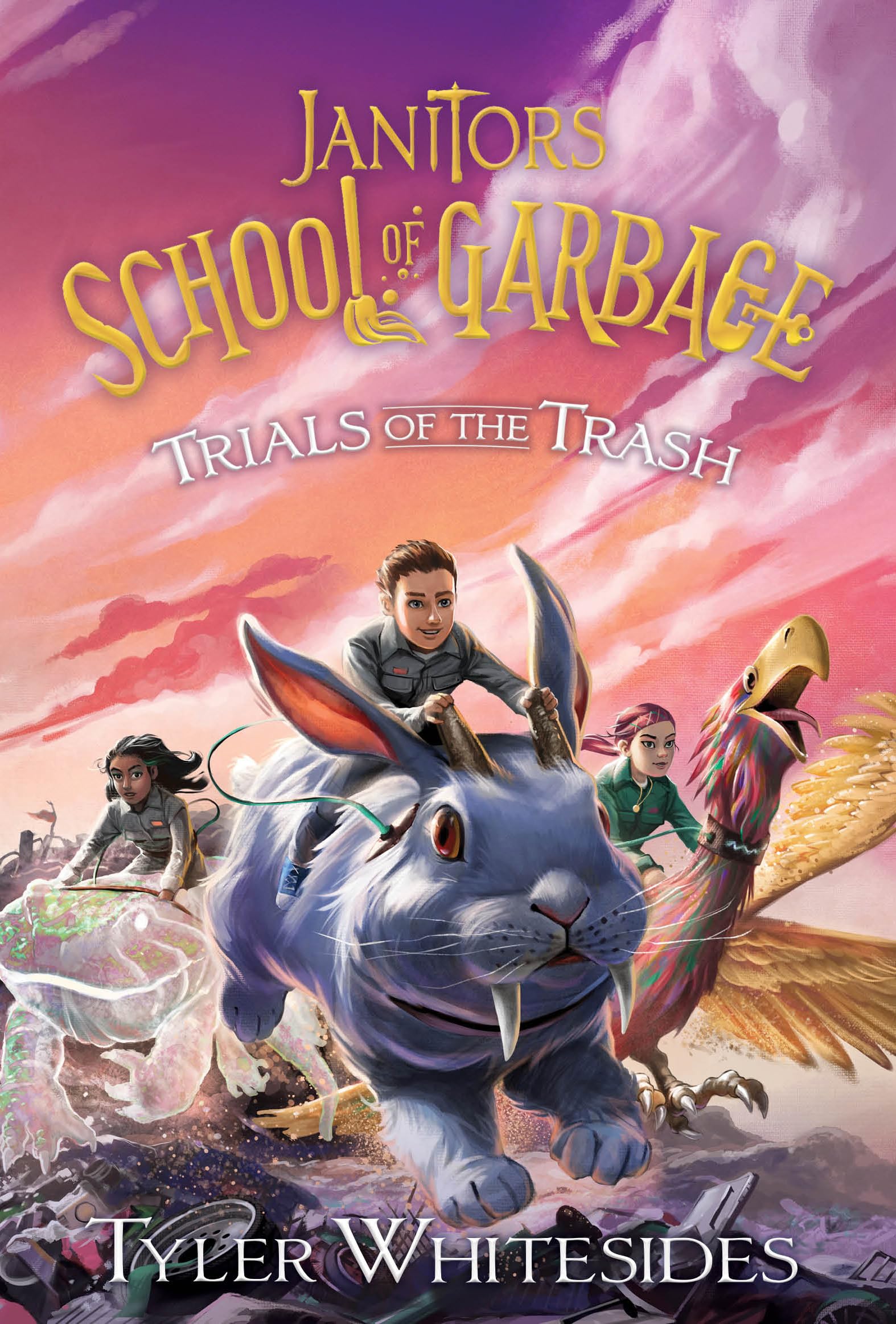 Trials of the Trash (Janitors School of Garbage, Book 2): Tyler ...