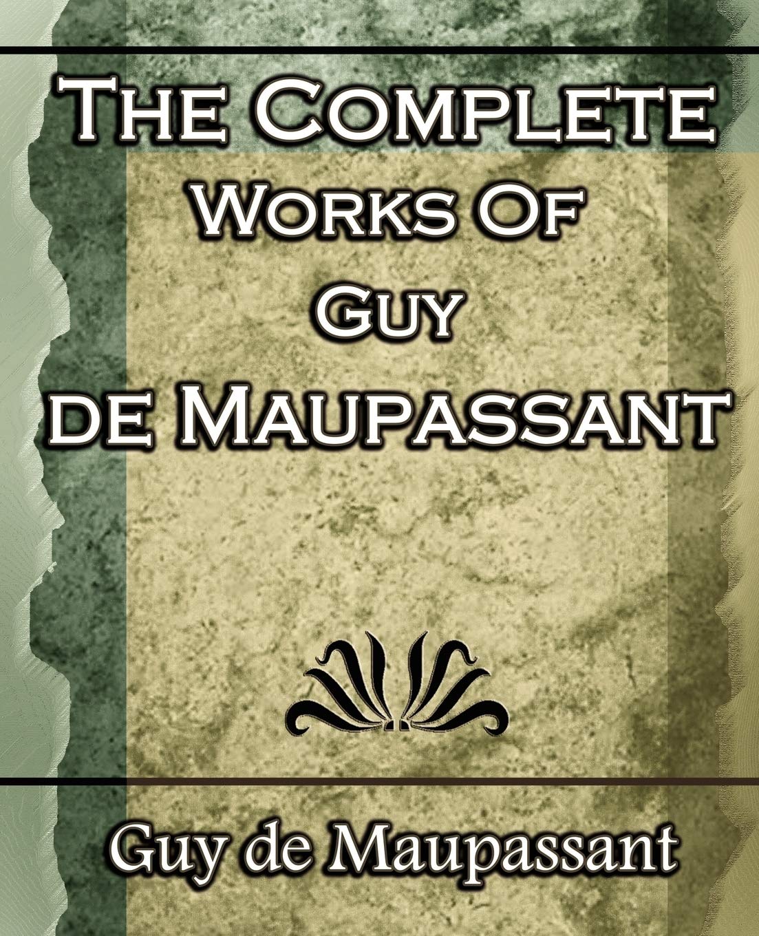 The Complete Works of Guy de Maupassant: Short Stories- 1917: de ...