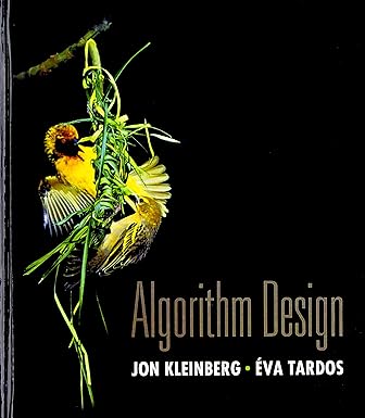 Algorithm Design : Kleinberg, Jon, Tardos, Eva: Amazon.de: Bücher