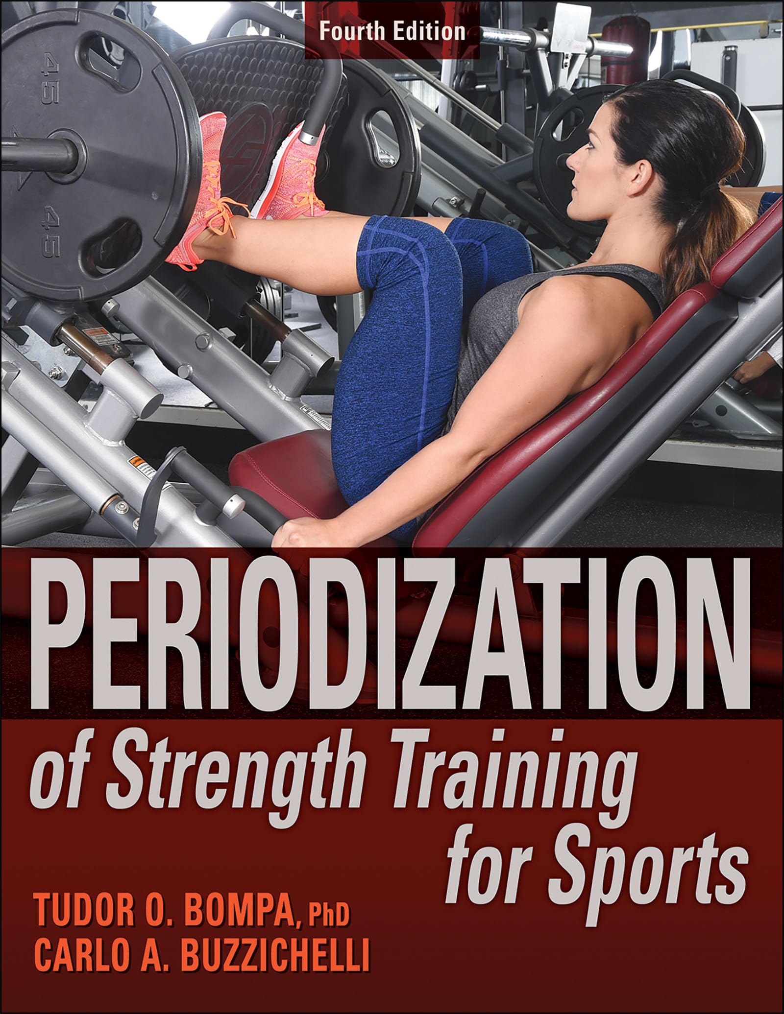 Periodization of Strength Training for Sports: Bompa, Tudor O ...