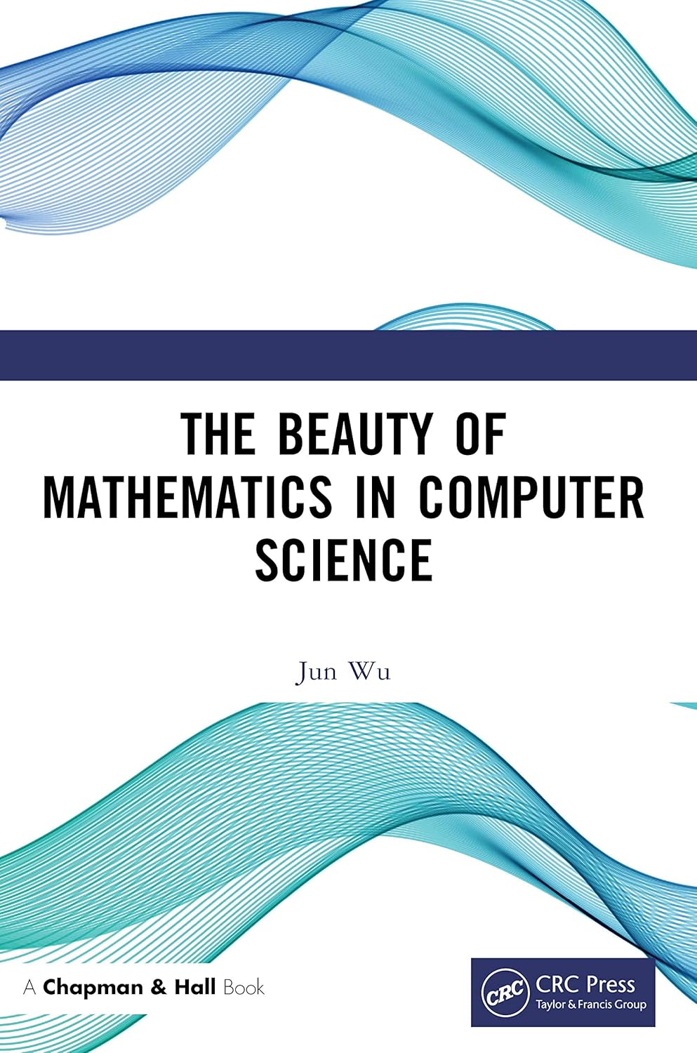 The Beauty Of Mathematics In Computer Science 1 Wu Jun Amazon the-beauty-of-mathematics-in-computer-science-1-wu-jun-amazon