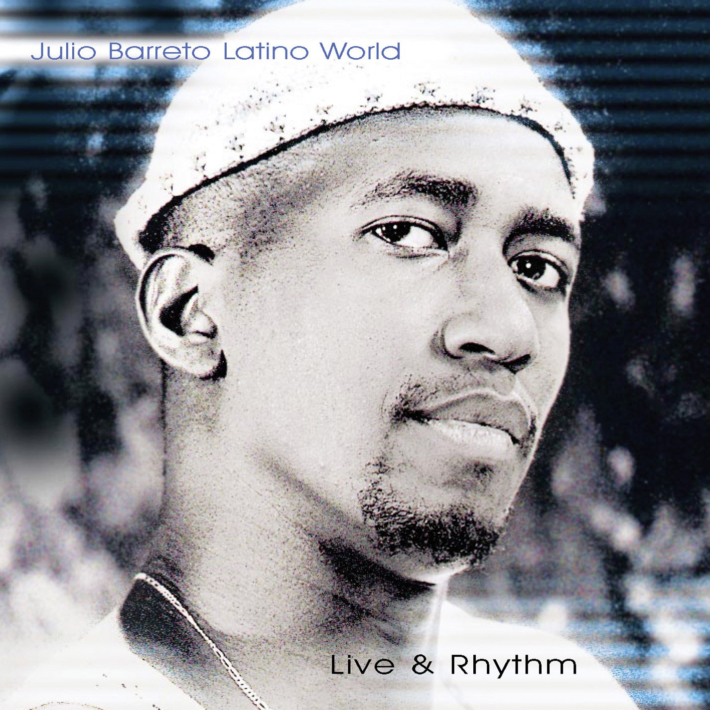 Barreto, Julio - Live & Rhythm - Amazon.com Music