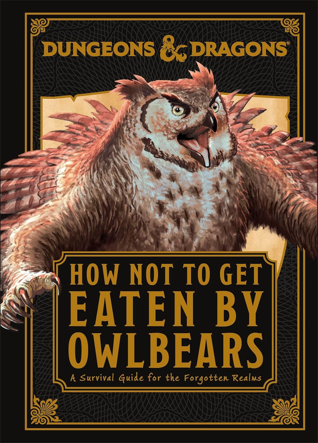 Dungeons & Dragons How Not To Get Eaten by Owlbears: Amazon.co.uk ...