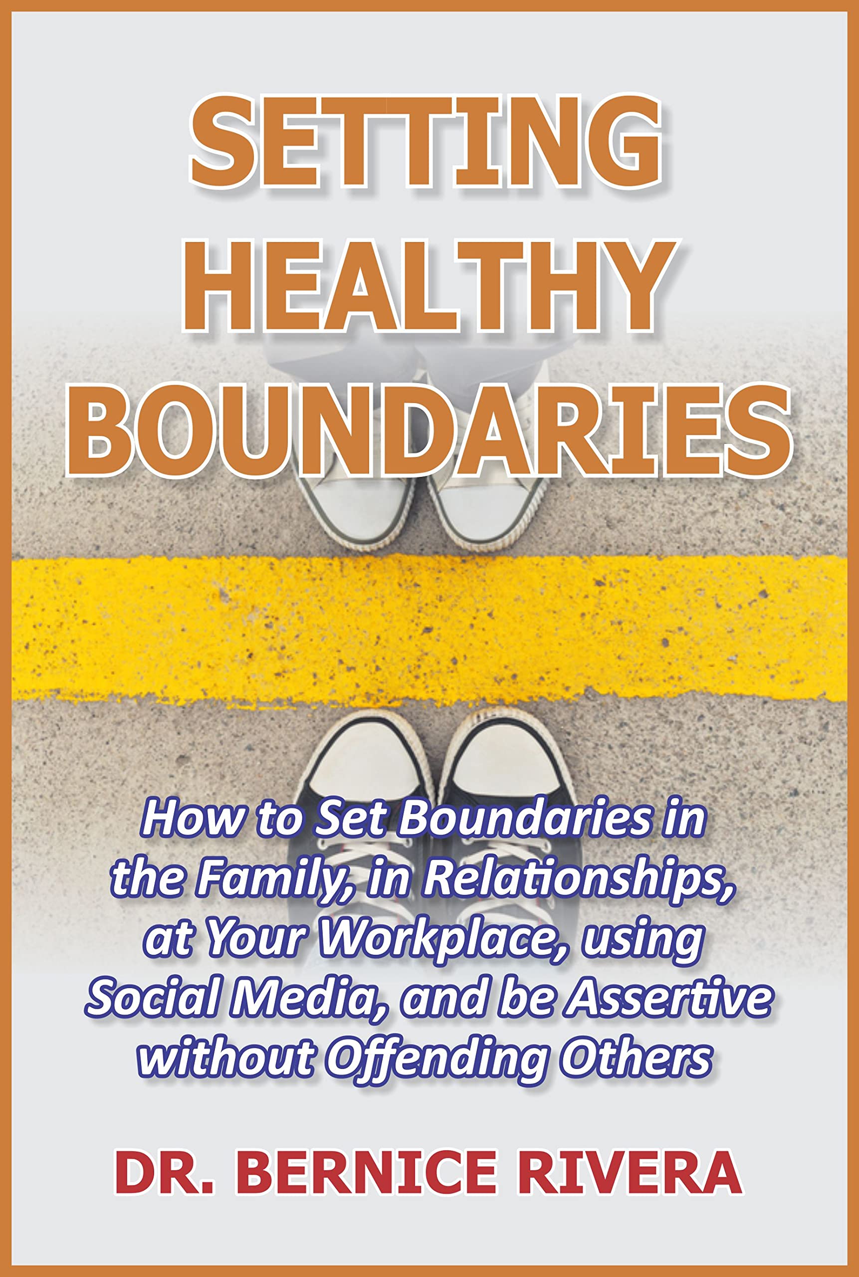 Buy SETTING Y BOUNDARIES: How to Set Boundaries in the Family, in ...