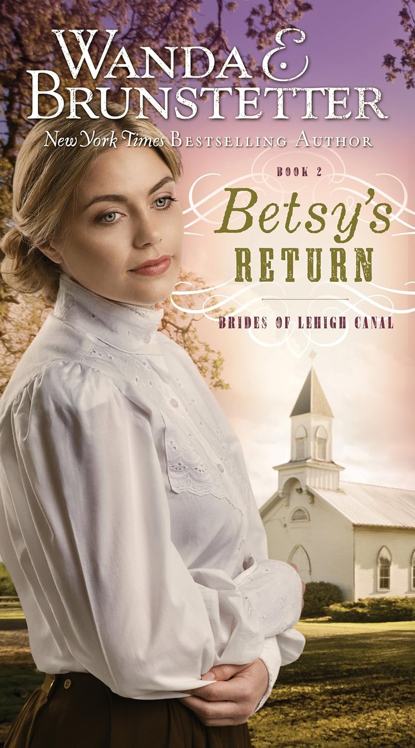 Betsy's Return (Brides of Lehigh Canal Book 2) - Kindle edition by ...