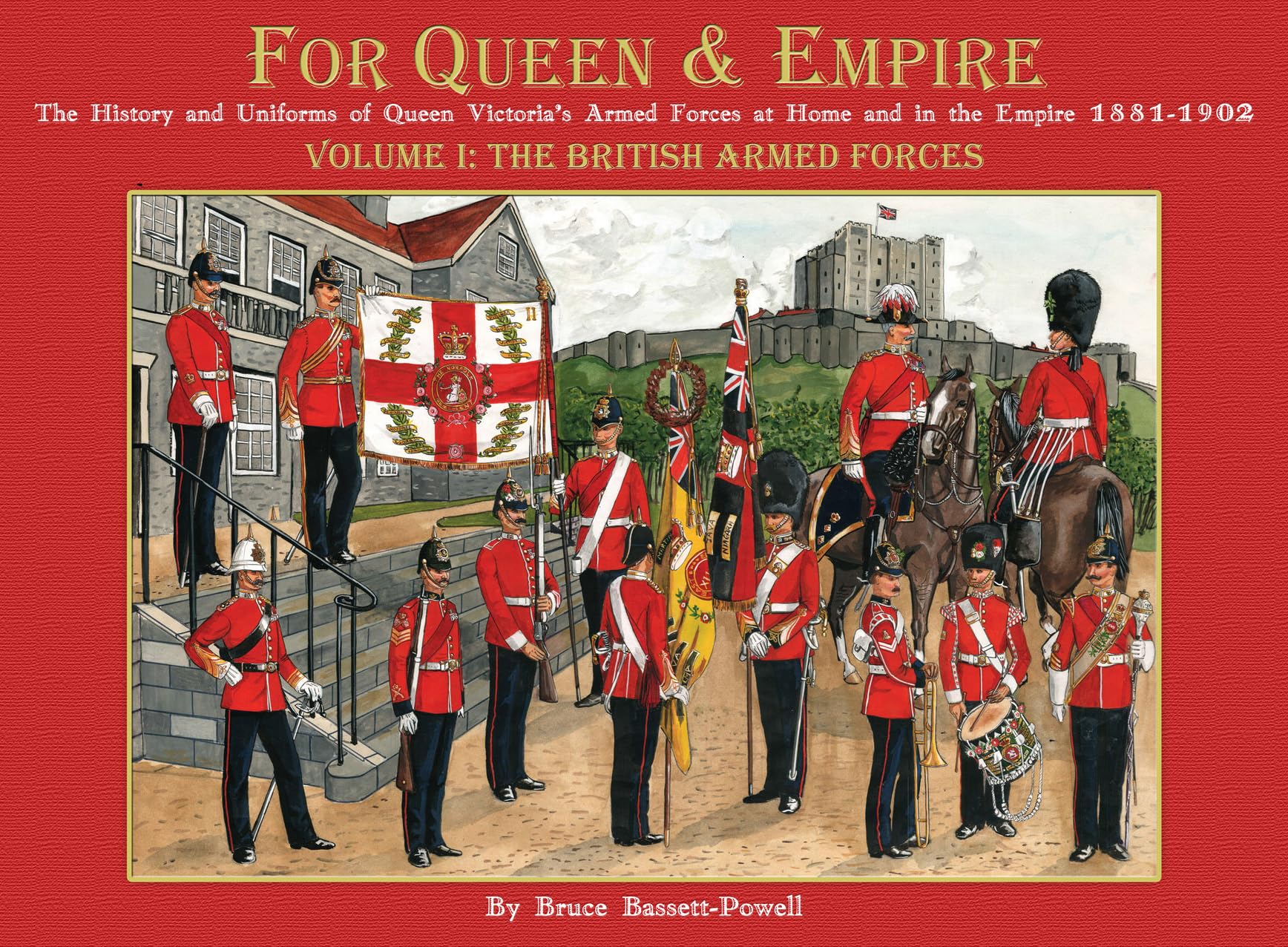 FOR QUEEN AND EMPIRE : The History and Uniforms of Queen Victoria’s ...