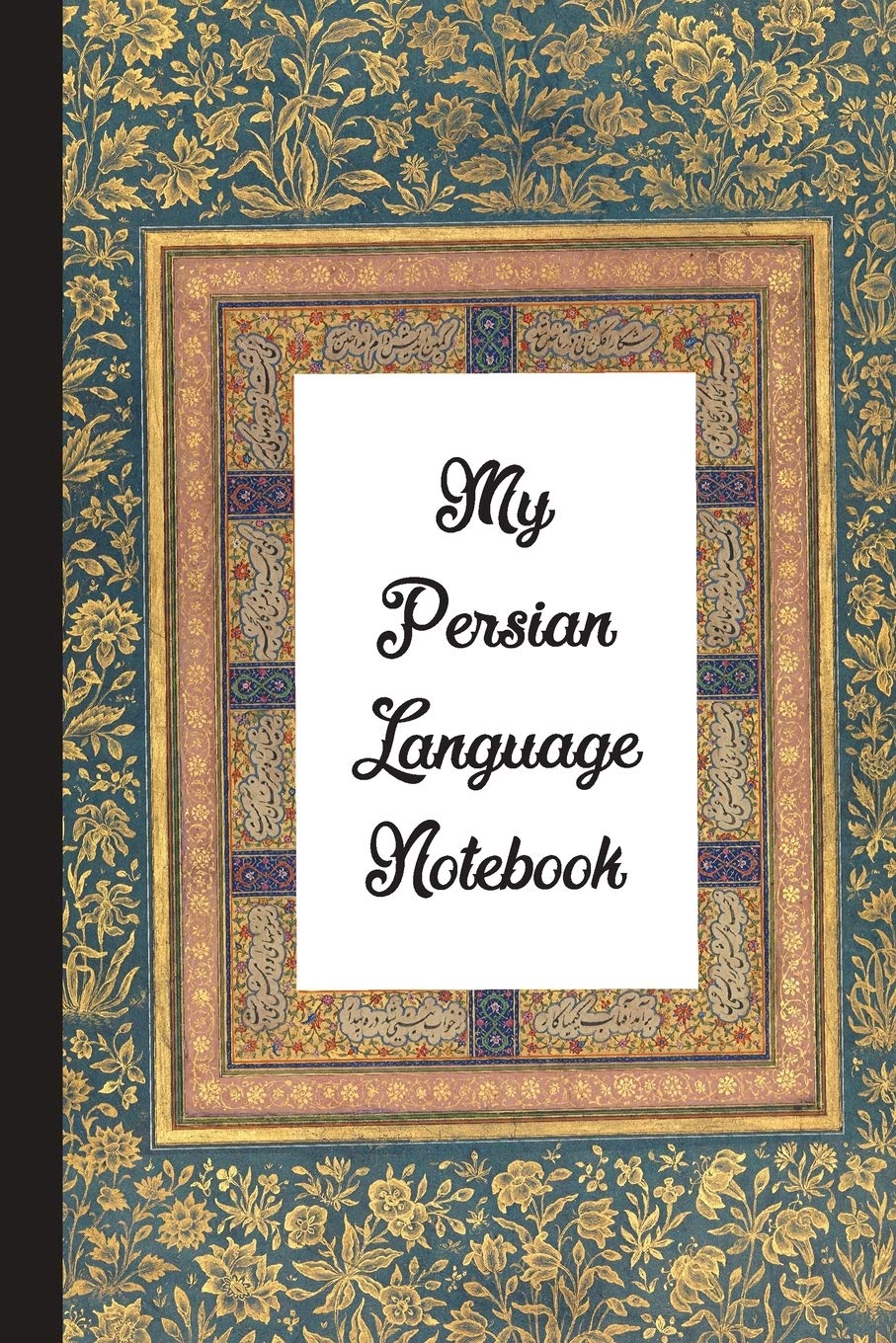 My Persian Language Notebook: Blank Lined Journal: Great Vintage Gift ...