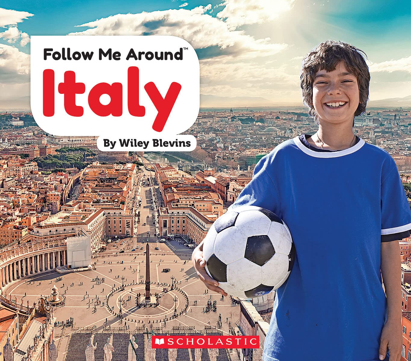 Italy (Follow Me Around): Blevins, Wiley: 9780531243671: Amazon.com: Books