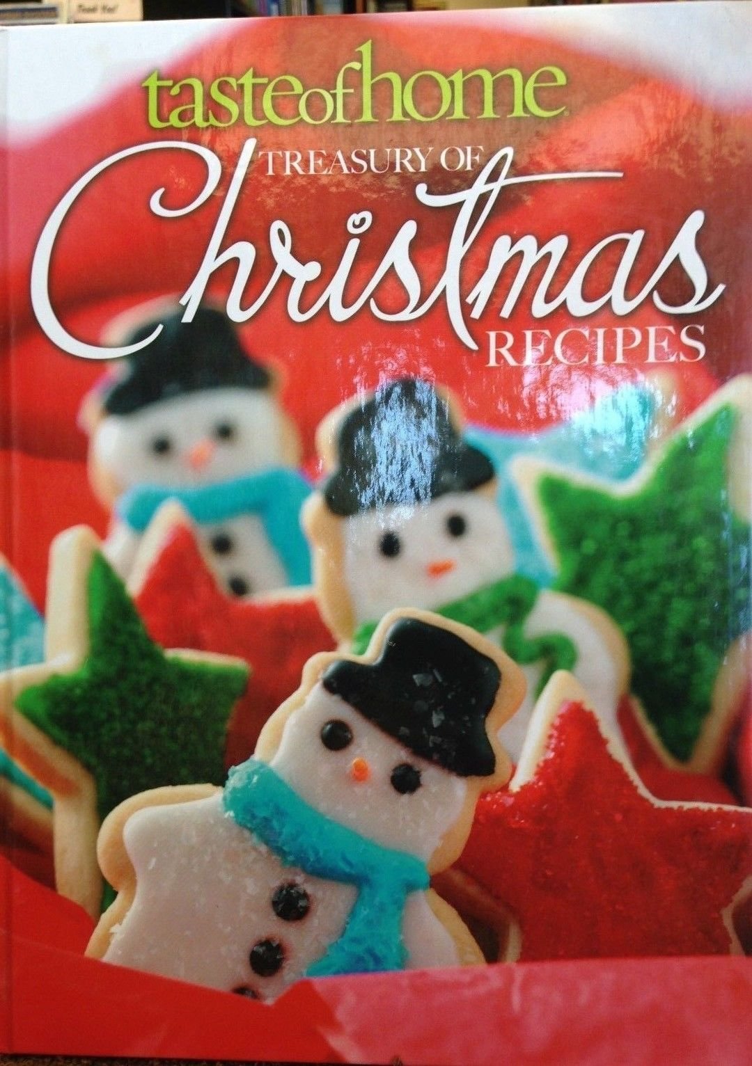 Taste of Home's Treasury of Christmas Recipes: Staff of Publisher ...
