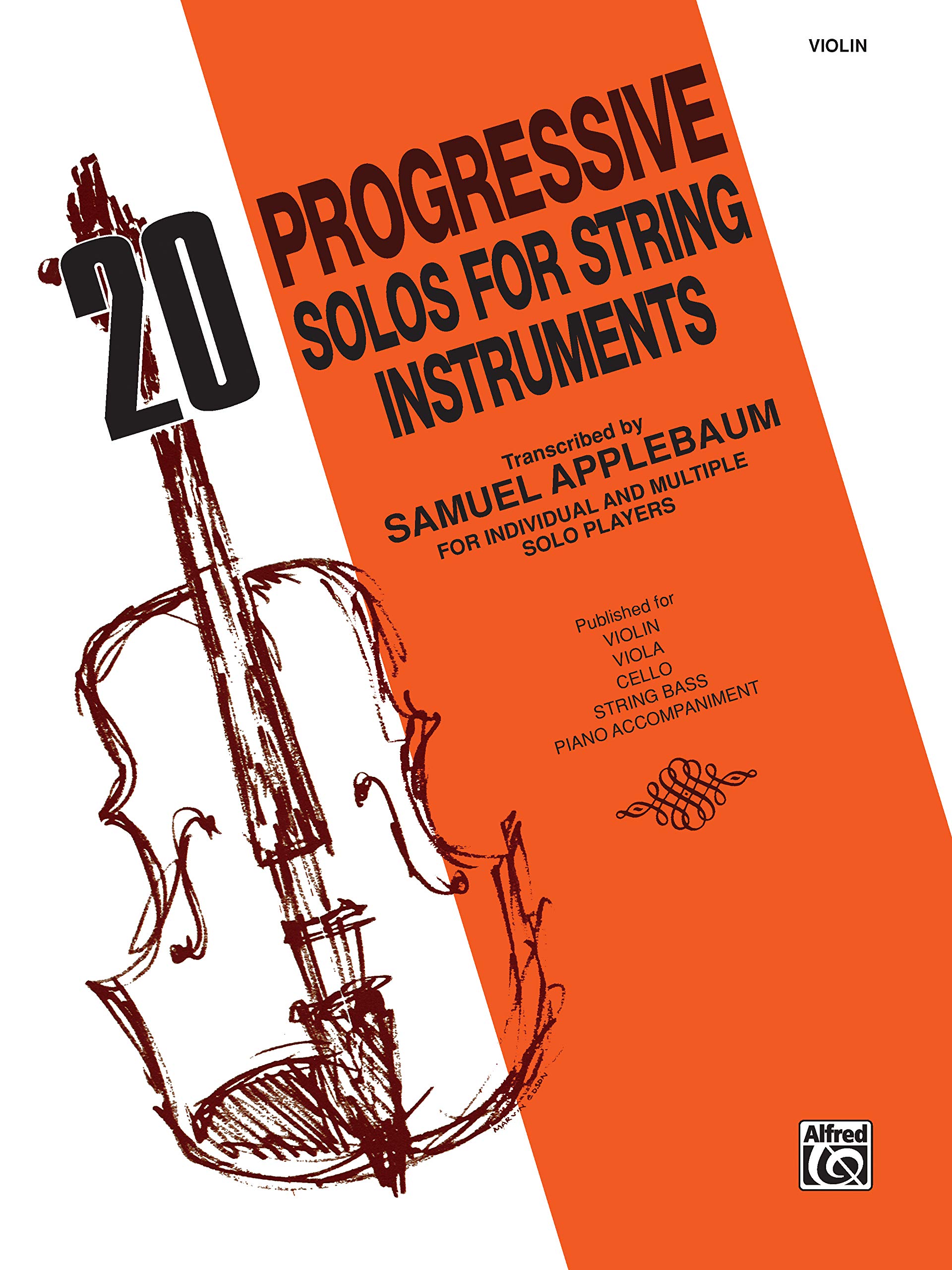 Amazon.com: 20 Progressive Solos for String Instruments Violin: 9780769231822: Applebaum, Samuel ...