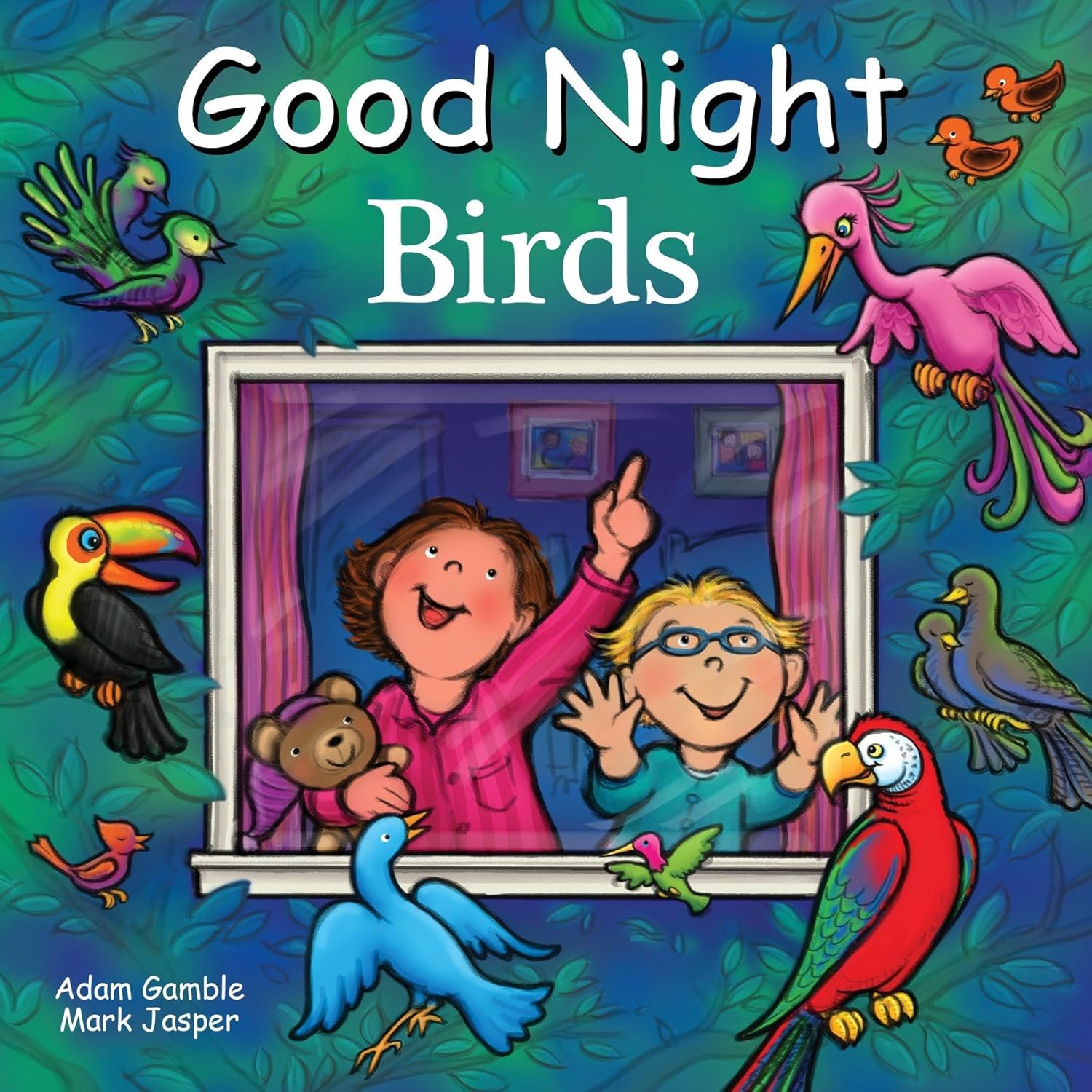 Good Night Birds (Good Night Our World): Gamble, Adam, Jasper, Mark ...