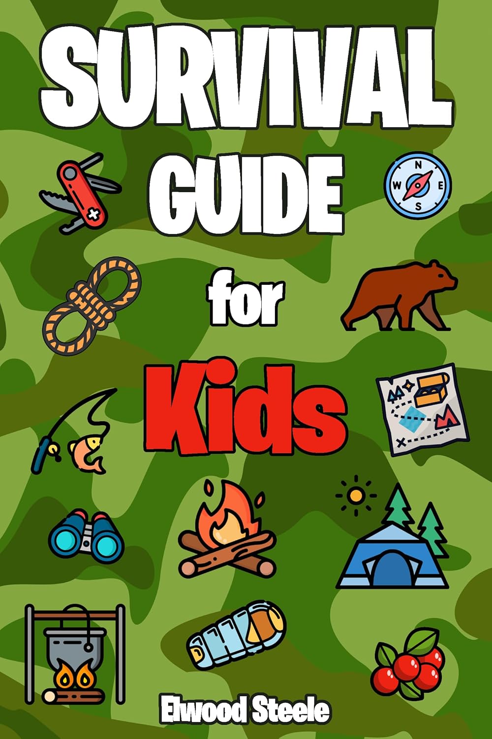 Survival Guide for Kids: A Comprehensive Handbook for Young Adventurers ...