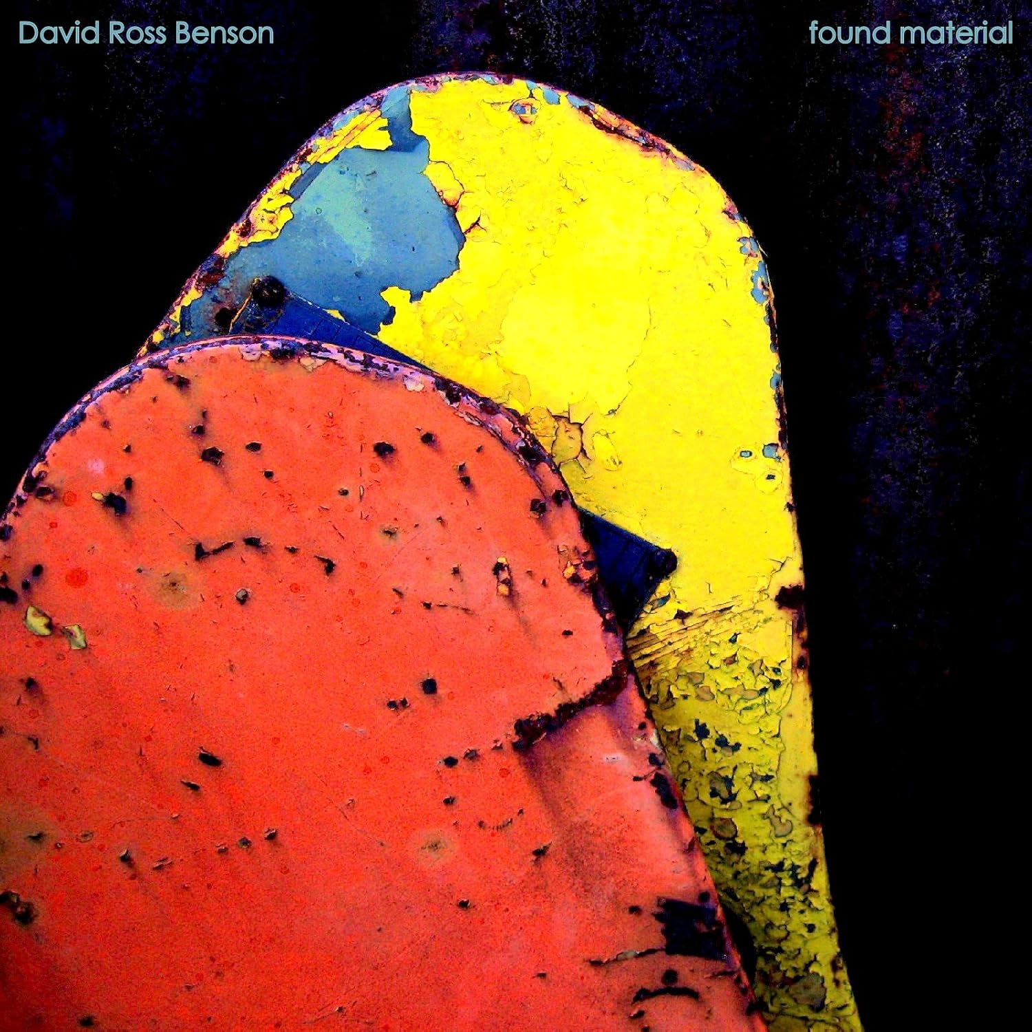 David Ross Benson (BMI) - David Ross Benson: Found Material - Amazon ...