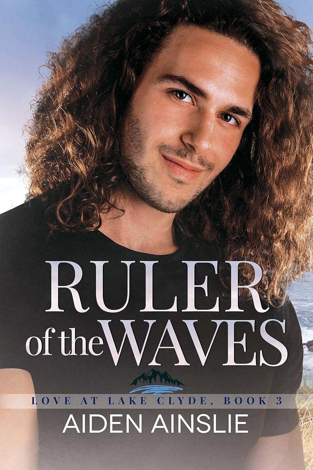 Amazon.com: RULER OF THE WAVES: LOVE AT LAKE CLYDE, BOOK 3 eBook ...