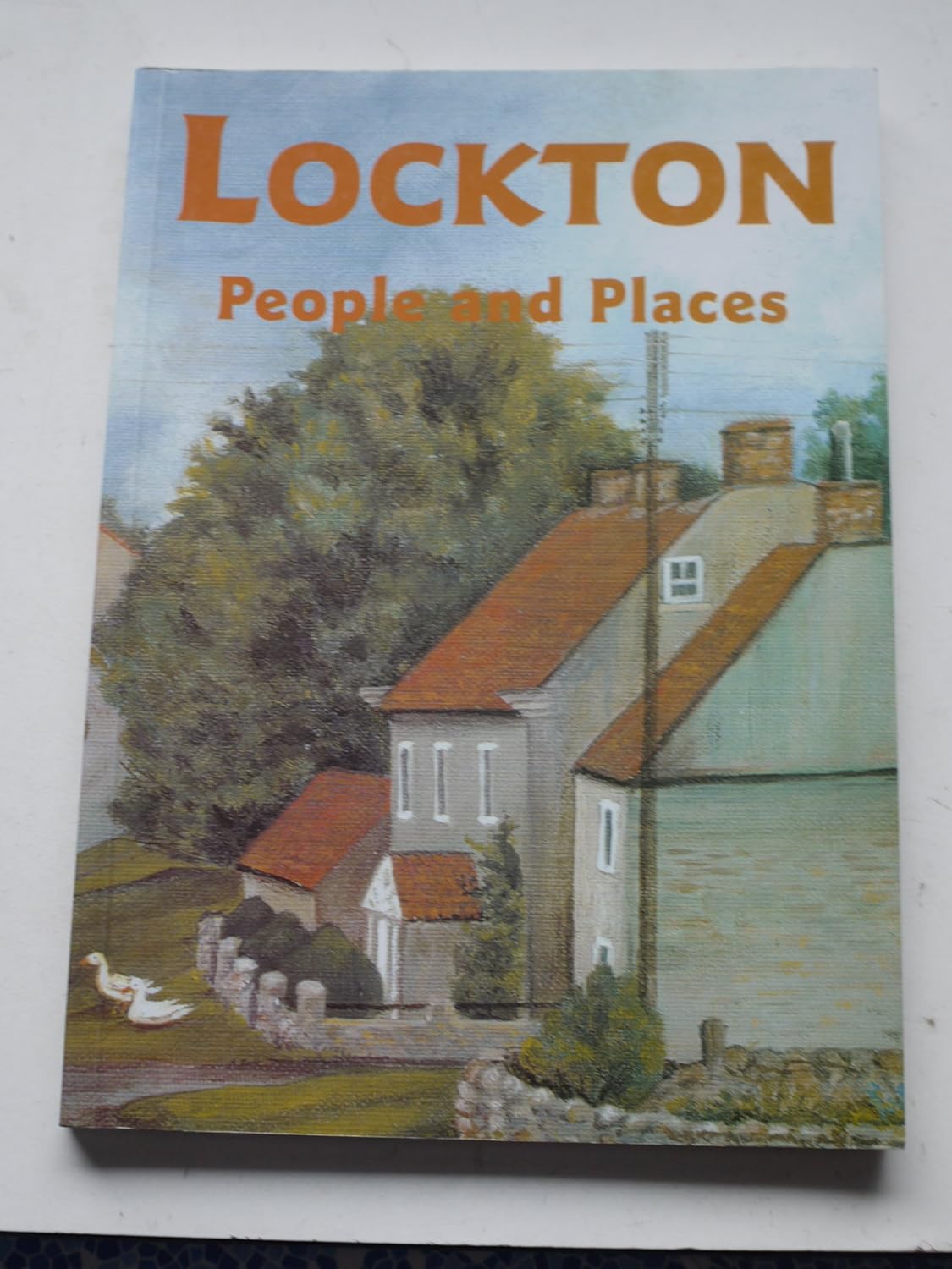 Lockton, People and Places: Amazon.co.uk: RUTH STRONG: 9780953603121: Books