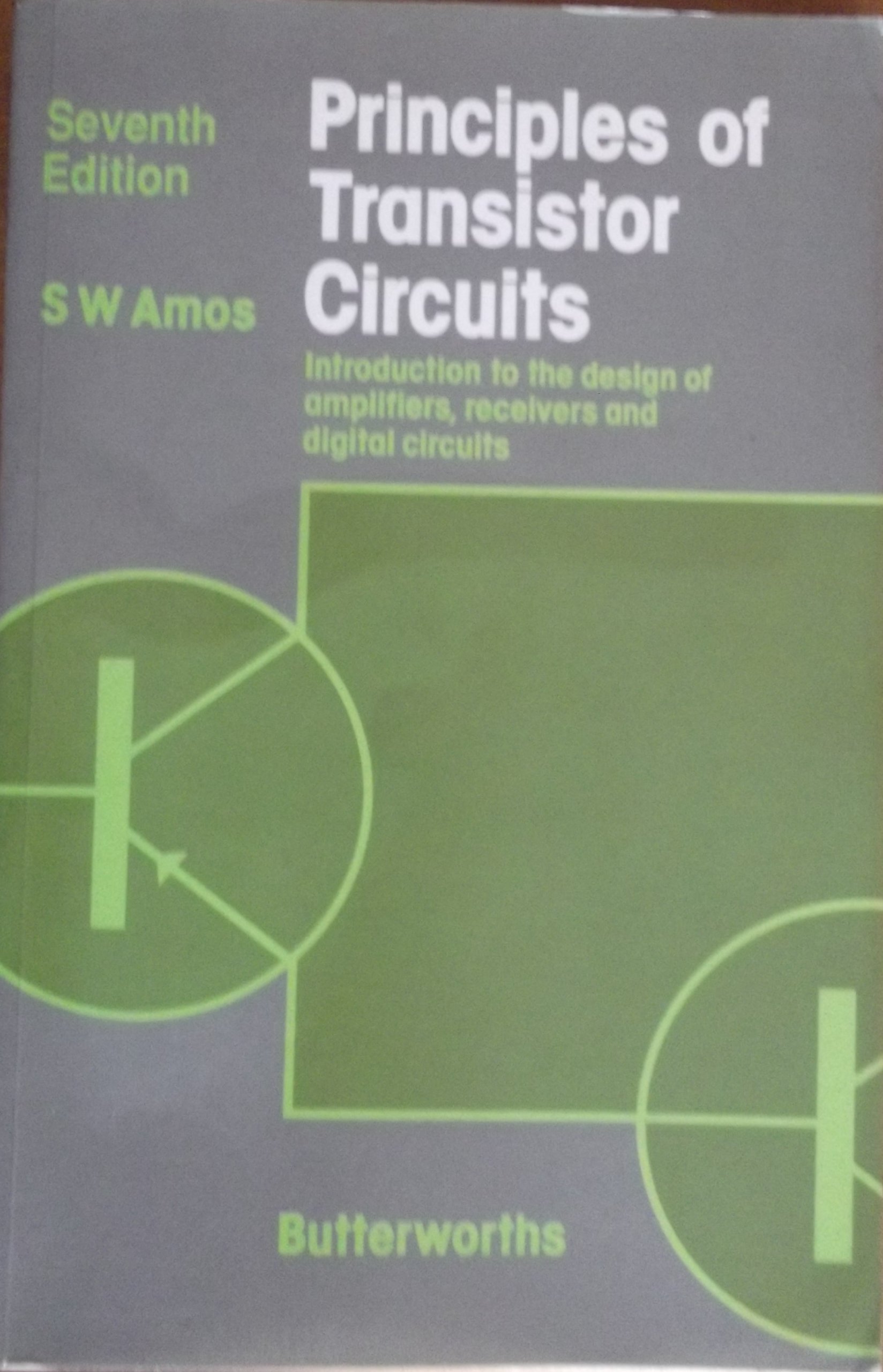 Principles of Transistor Circuits: Introduction to the Design of ...