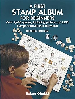 A First Stamp Album for Beginners: Revised Edition (Dover Children's ...