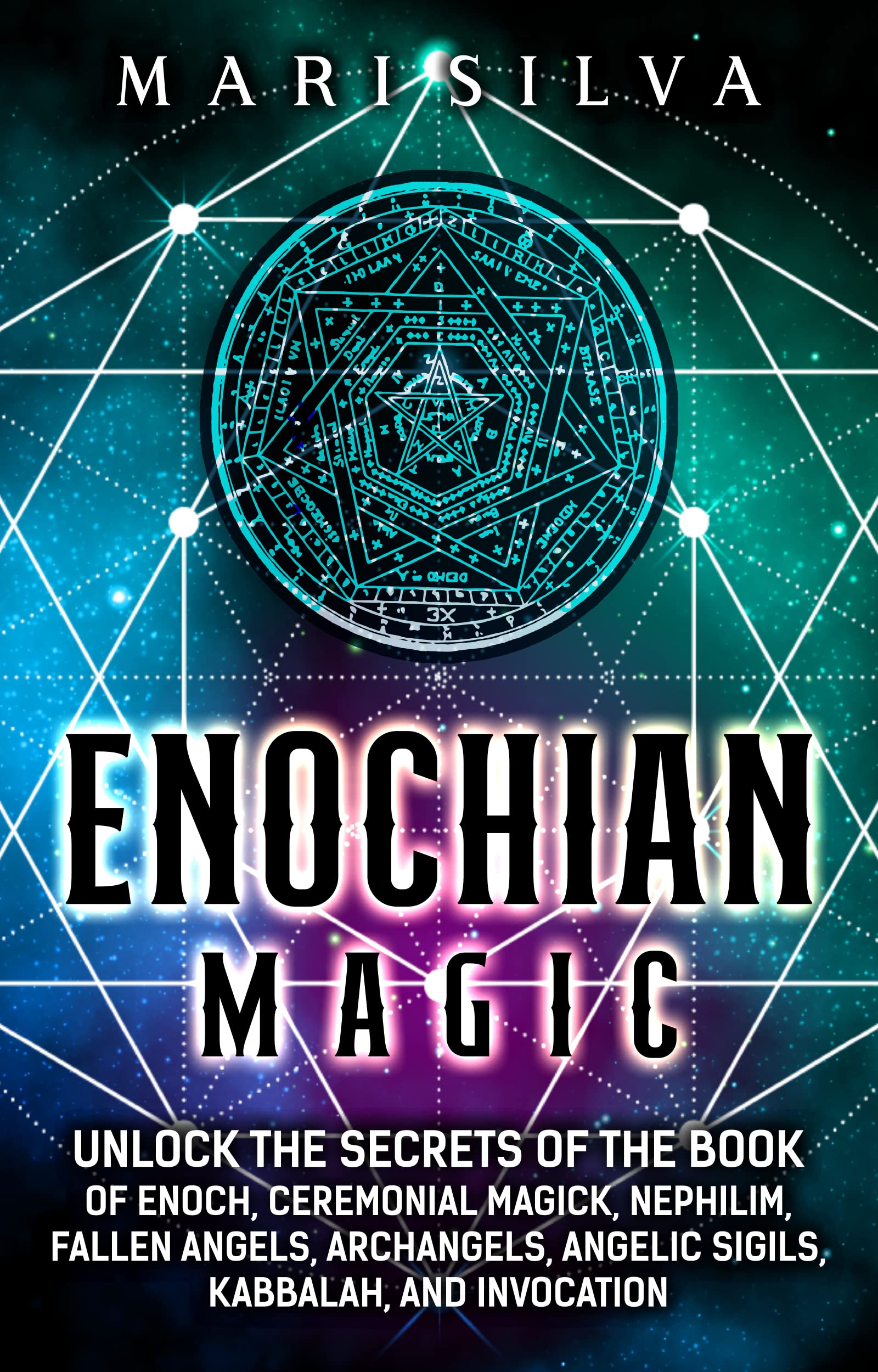 Buy Enochian Magic: Unlock the Secrets of the Book of Enoch, Ceremonial ...