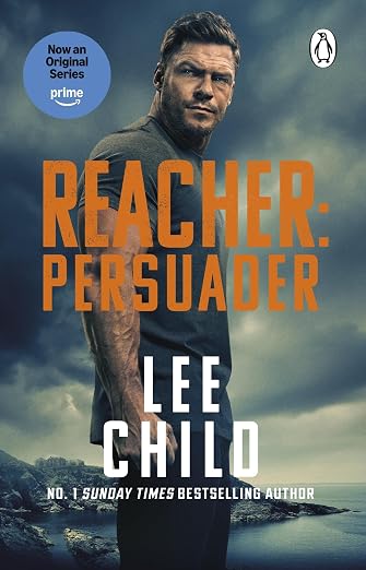 Persuader: The gripping and action-packed Jack Reacher thriller, as ...