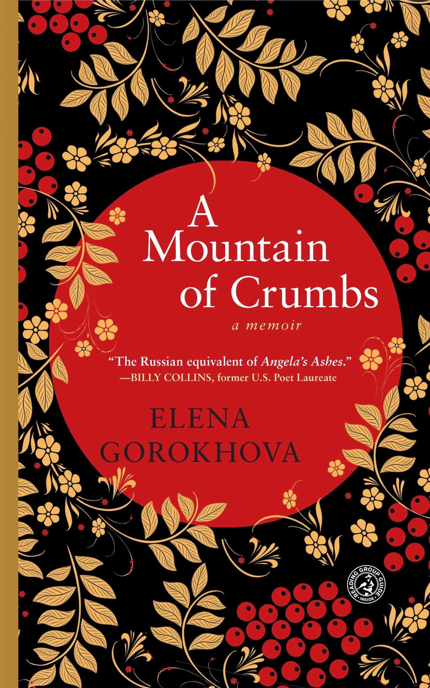 Amazon.com: A Mountain of Crumbs: A Memoir: 9781439125687: Gorokhova ...