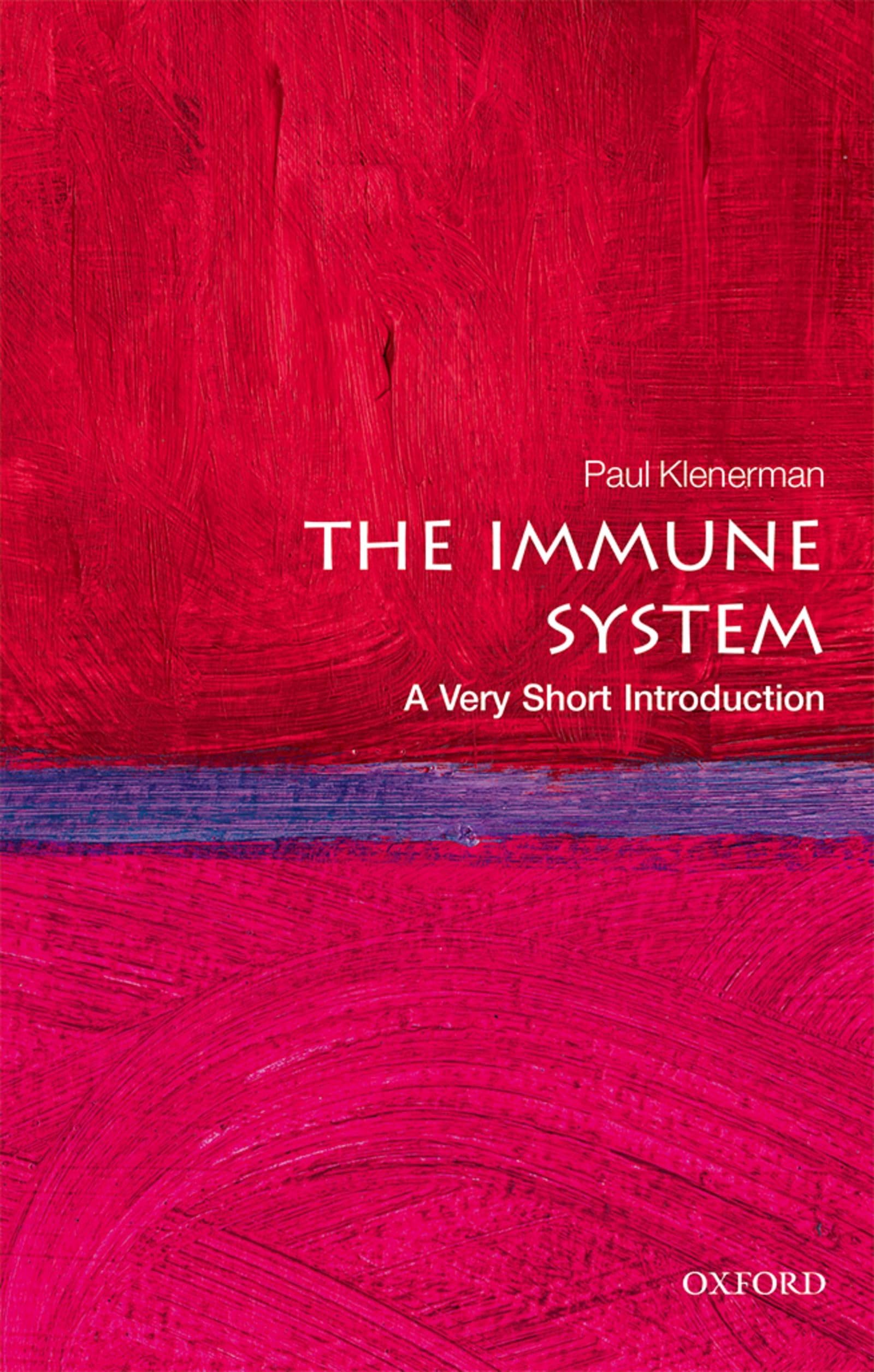 The Immune System: A Very Short Introduction (Very Short Introductions ...