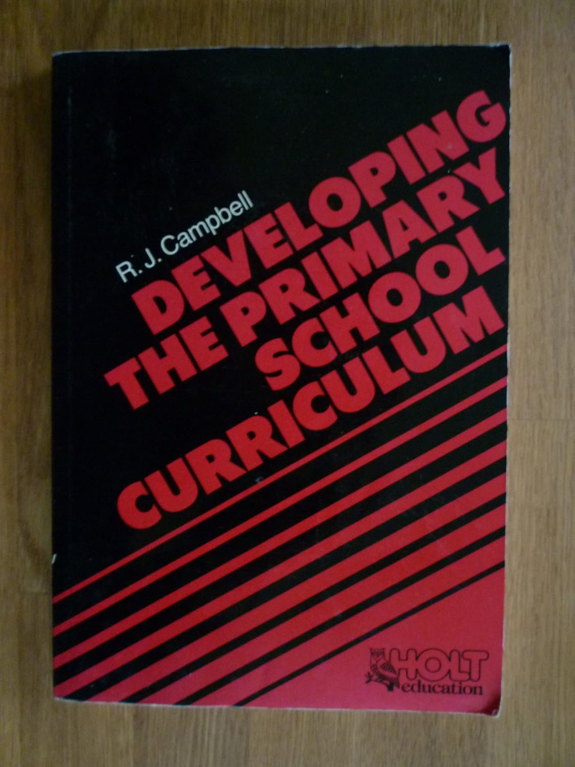 Amazon.com: Developing the Primary School Curriculum: 9780039105983 ...