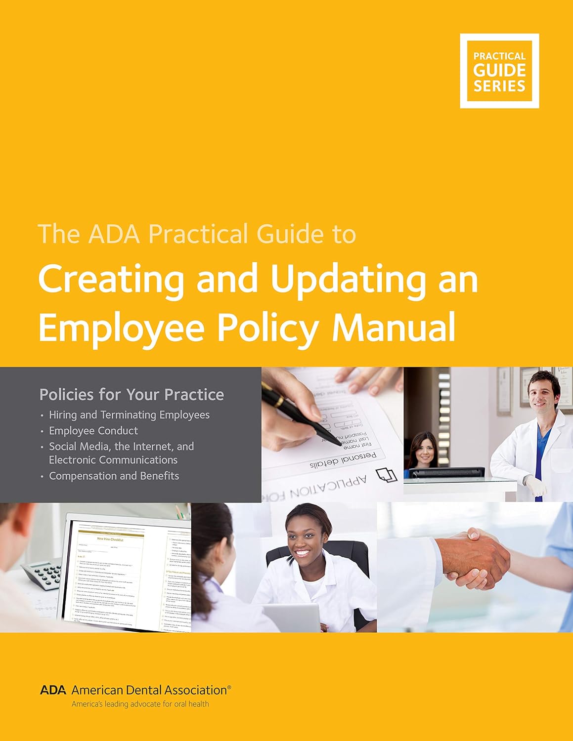 Creating and Updating an Employee Policy Manual: Policies for Your ...