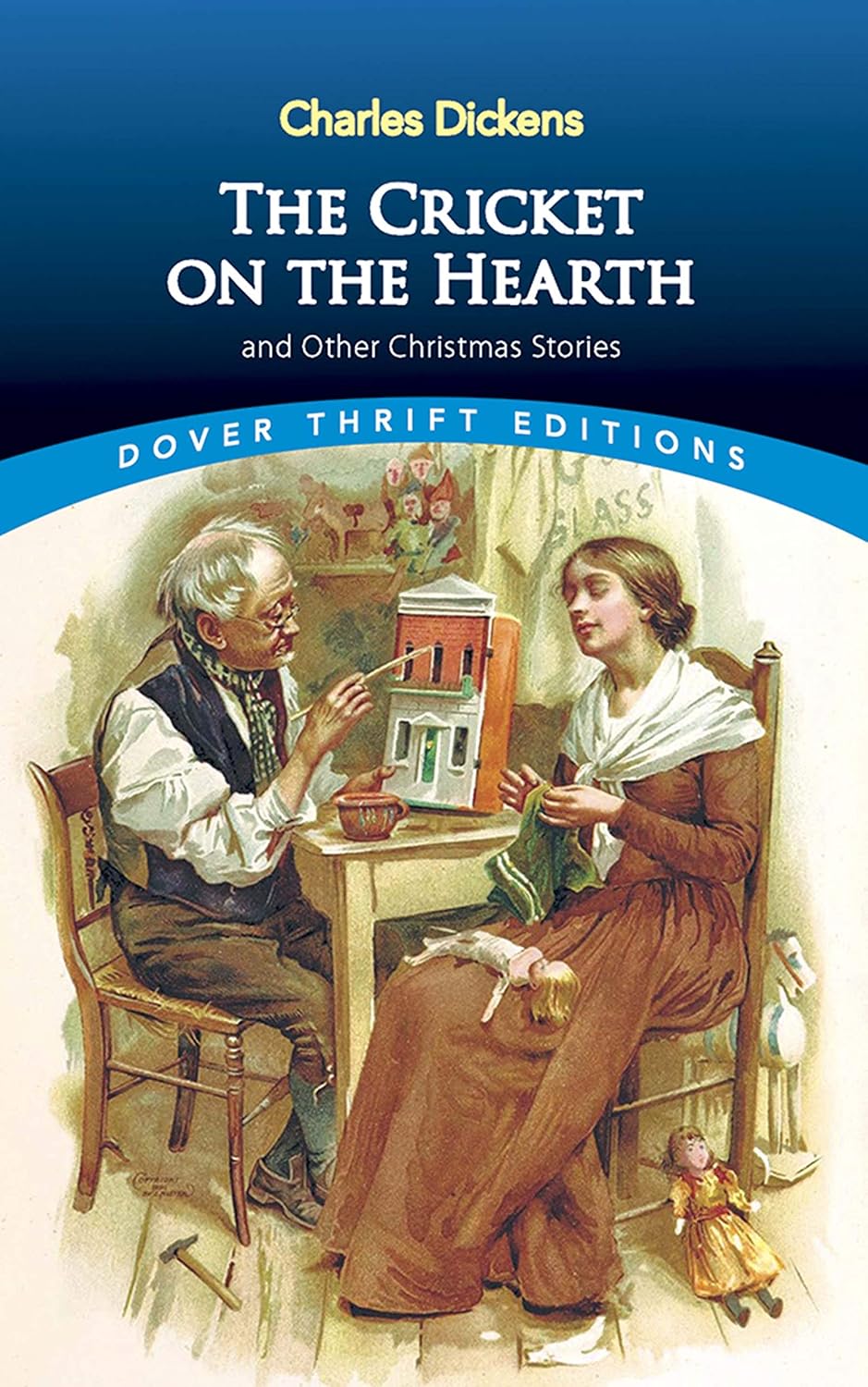 The Cricket on the Hearth: and Other Christmas Stories: Dickens ...