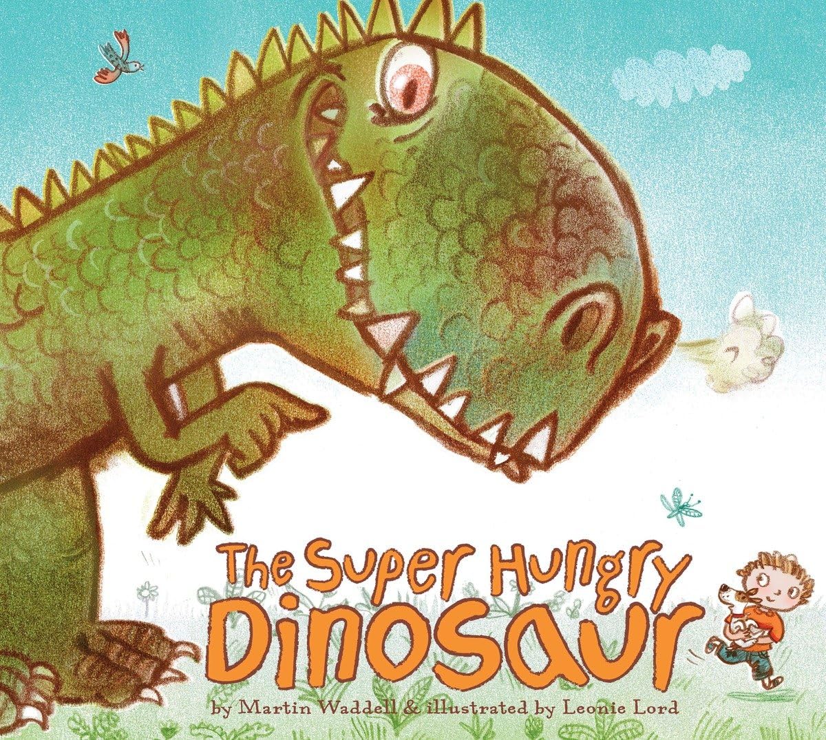 The Super Hungry Dinosaur: Waddell, Martin, Lord, Leonie: 9780803734463 ...