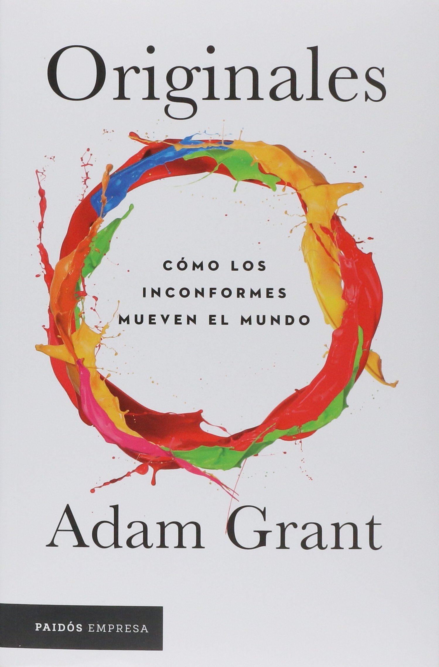 ORIGINALES (Spanish Edition): ADAM GRANT: 9786077473497: Amazon.com: Books