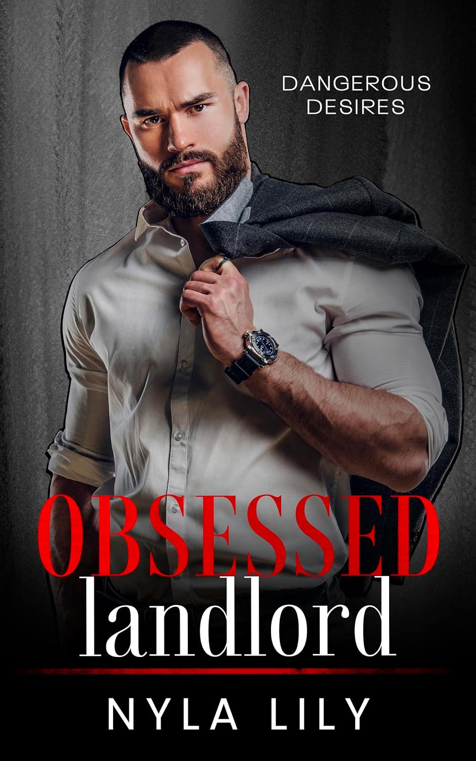 Obsessed Landlord: OTT Dark Stalker Instalove Short Romance eBook ...