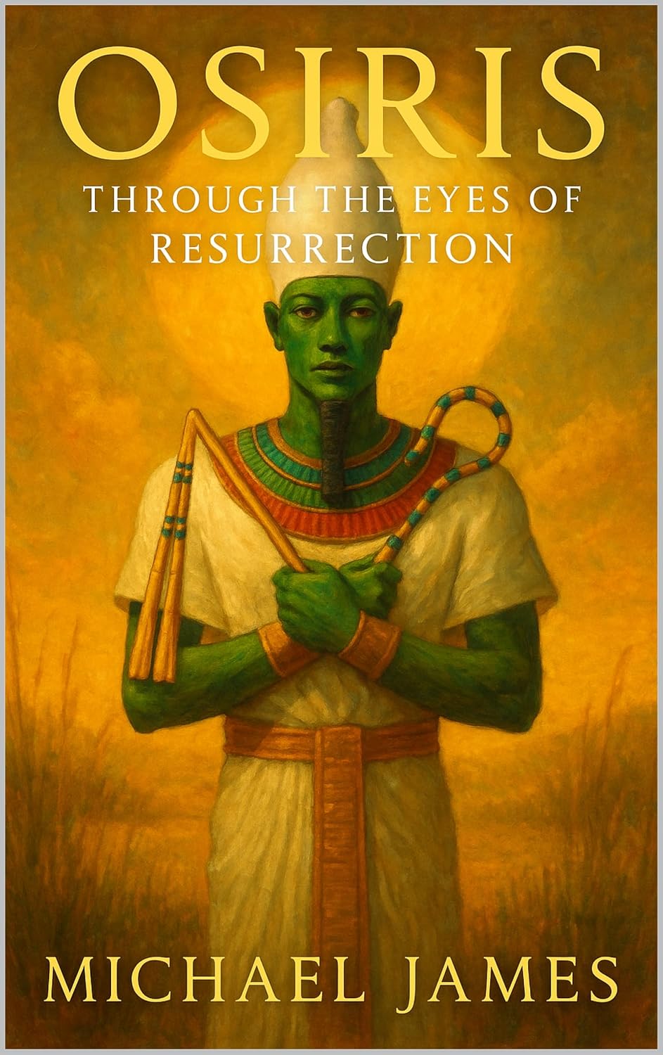 Amazon.com: Osiris: Through The Eyes of Resurrection (Through The Eyes ...